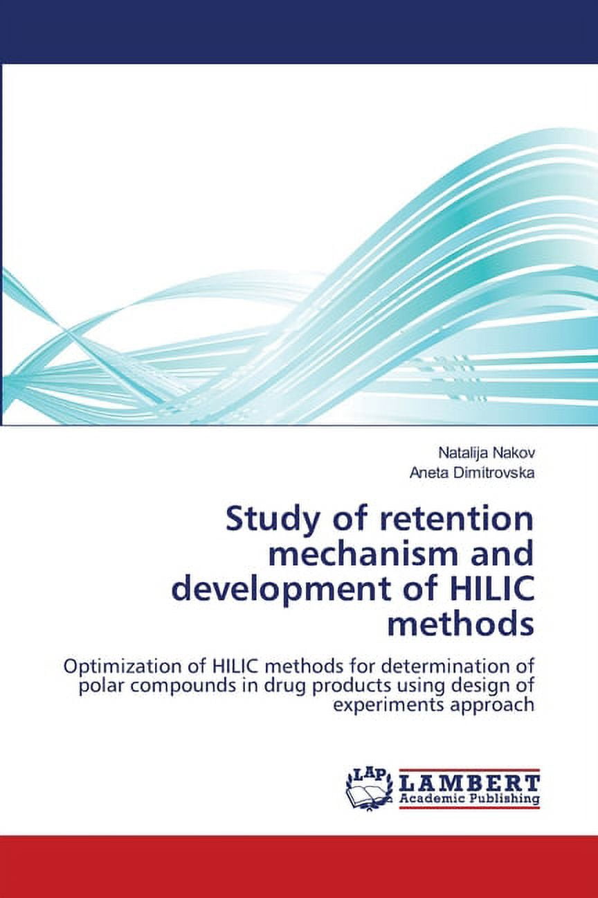 Study of retention mechanism and development of HILIC methods ...