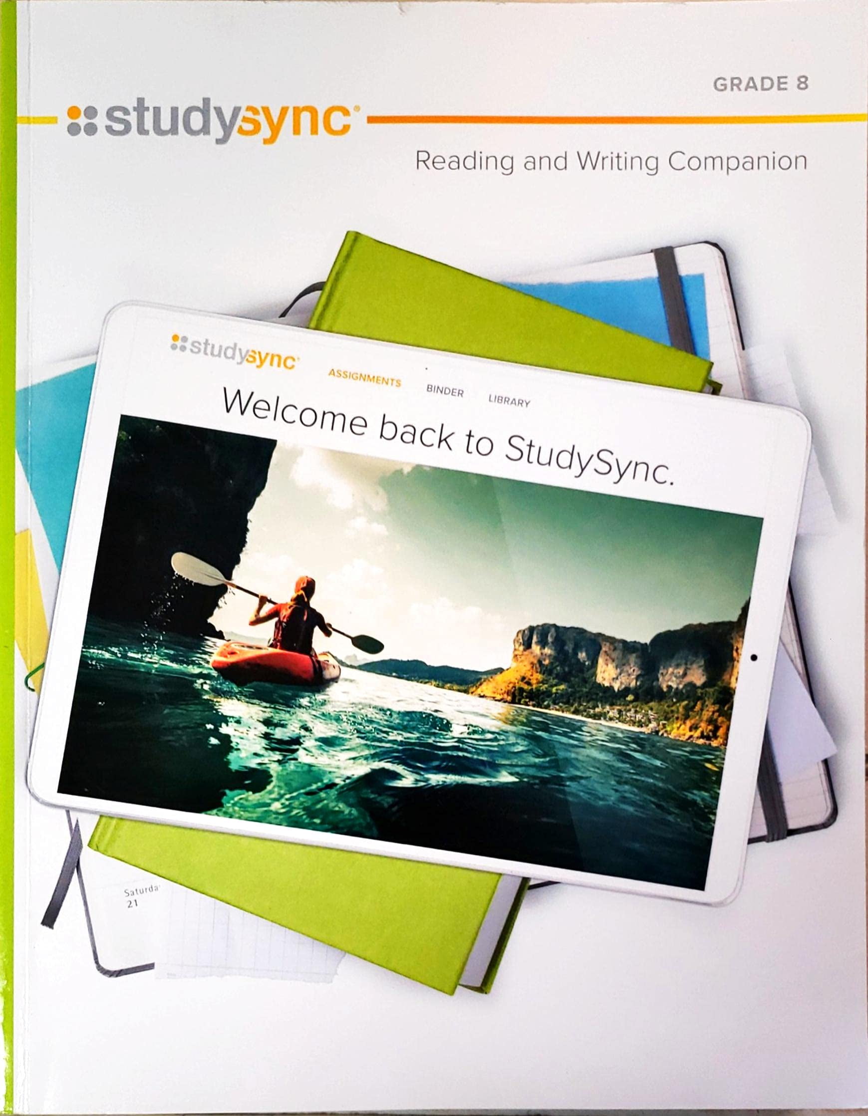 StudySync Core ELA Grade 8, Reading and Writing Companion Units 1-6 ...