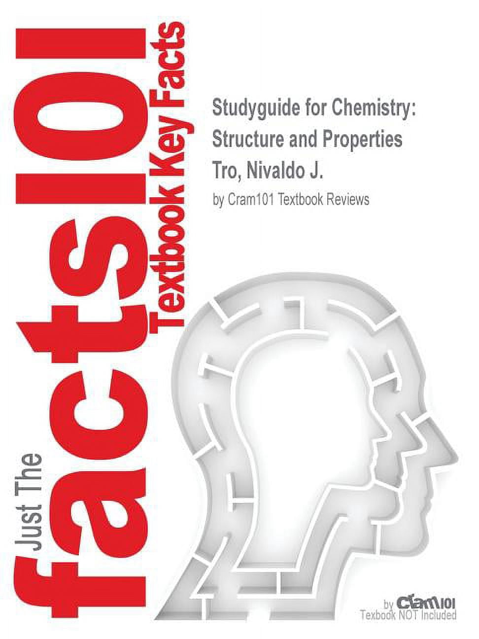Studyguide for Chemistry: Structure and Properties by Tro, Nivaldo J ...