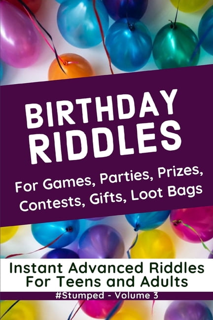 Stumped Riddle Books: Original What-Am-I #STUMPED Volume 3: Birthdays ...