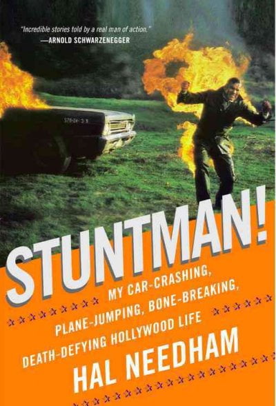 Pre-Owned Stuntman!: My Car-Crashing, Plane-Jumping, Bone-Breaking ...