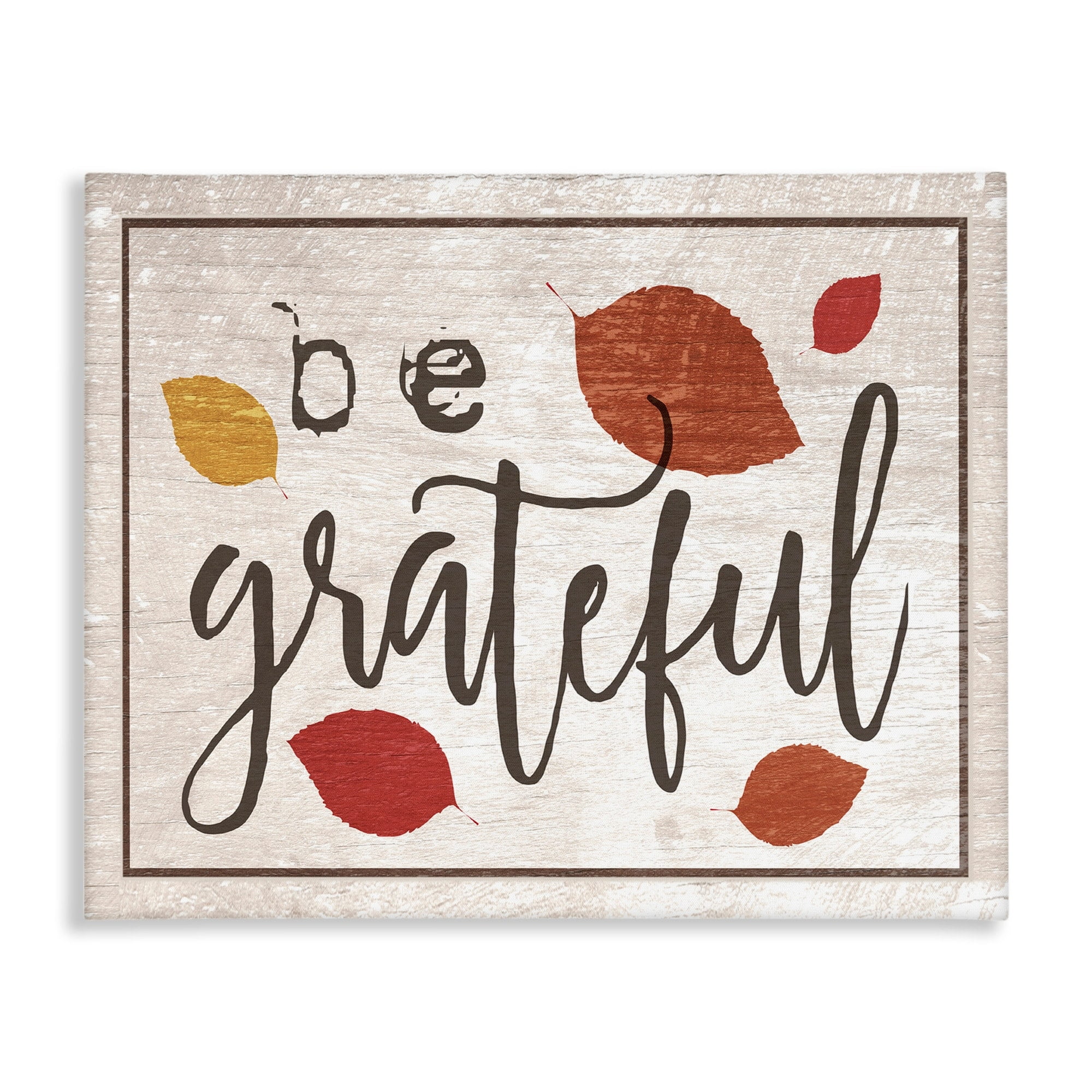 Stupell Be Grateful Fall Leaves Typography Canvas Art, 16 x 1.5 x 20 ...