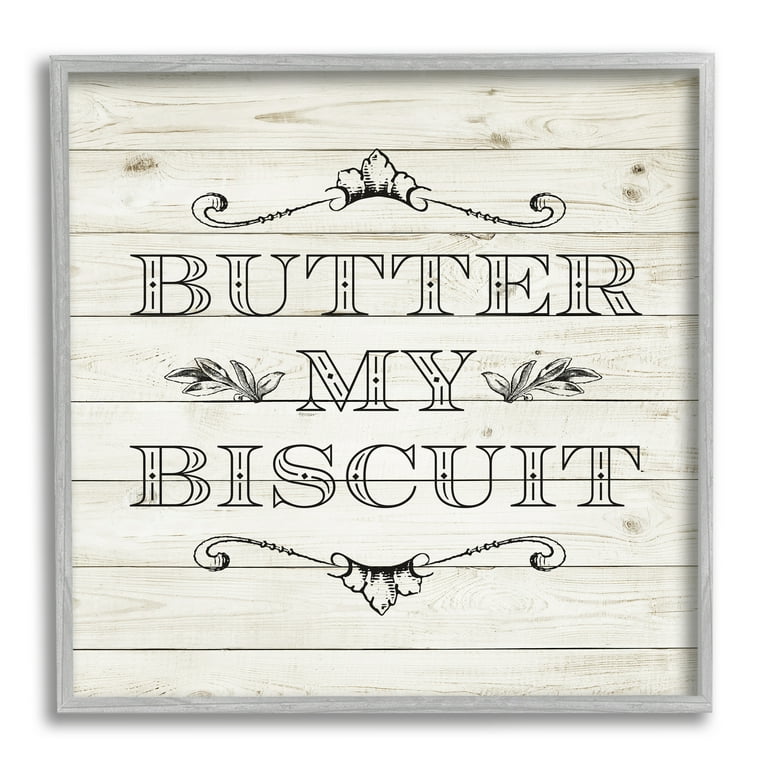 Biscuit Sign