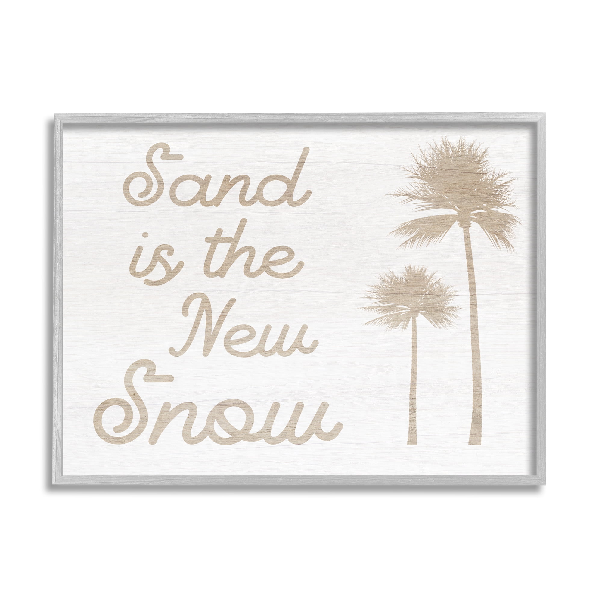 Stupell Indtries Sand is New Snow Phrase Soft Palm Trees,14 x 11,Design ...