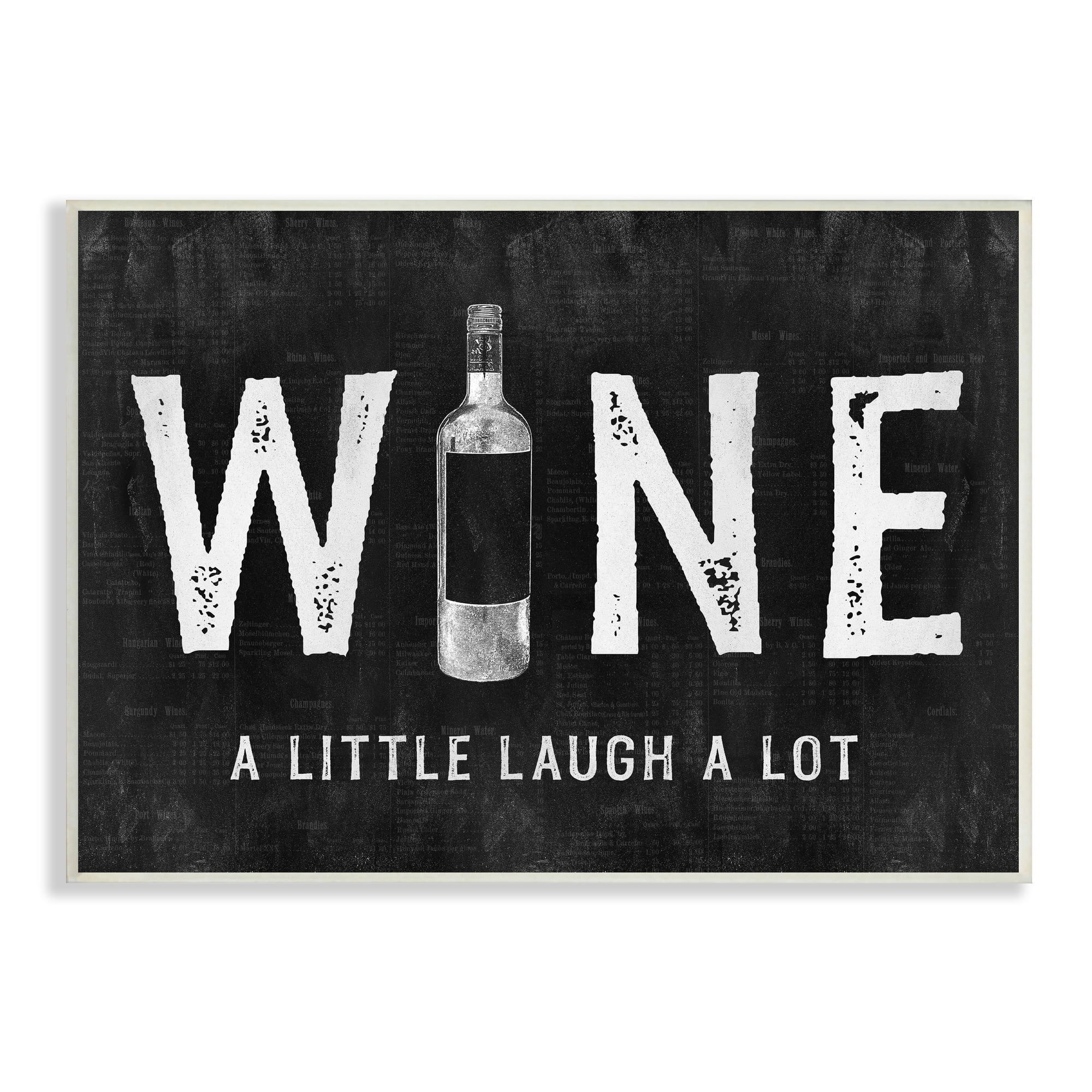 Stupell Indtries Wine A Little Laugh A Lot Bottle Typography,15 x 10 ...