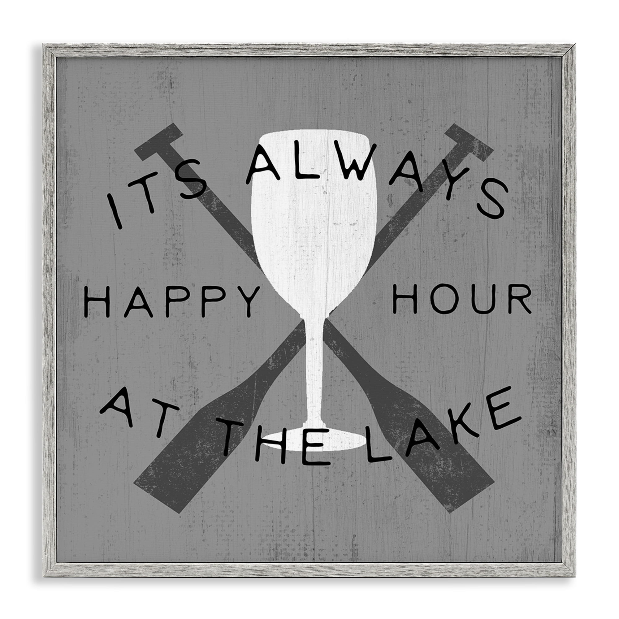 Stupell Industries Always Happy Hour At Lake Typography Painting Gray ...