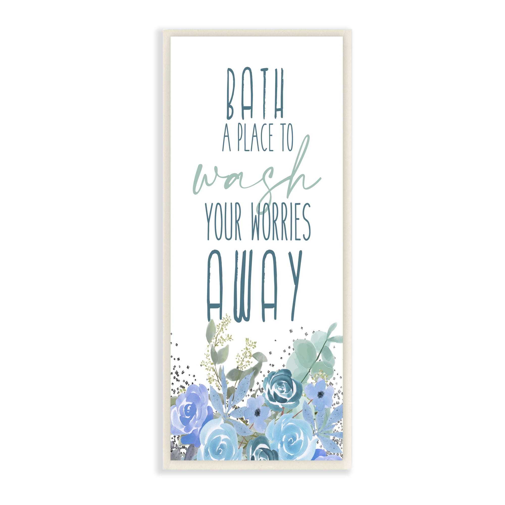 Stupell Industries Bath Definition Wash Worries Away Phrase Blue ...