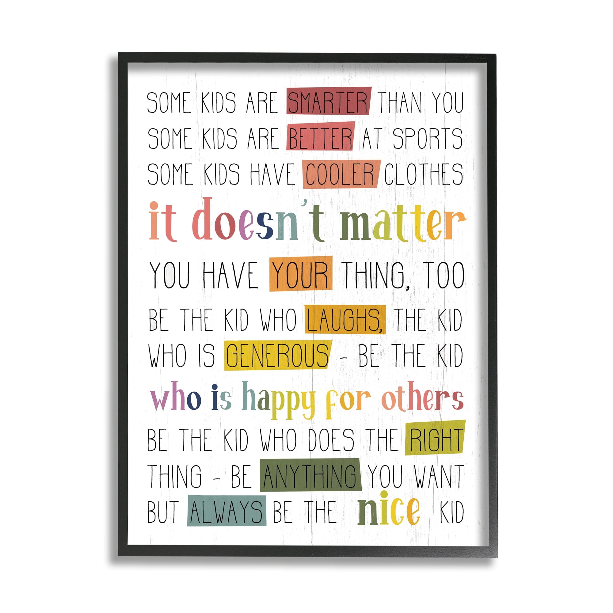Stupell Industries Be the Nice Kid Sentiments Rainbow Text Pop,24 x 30 ...