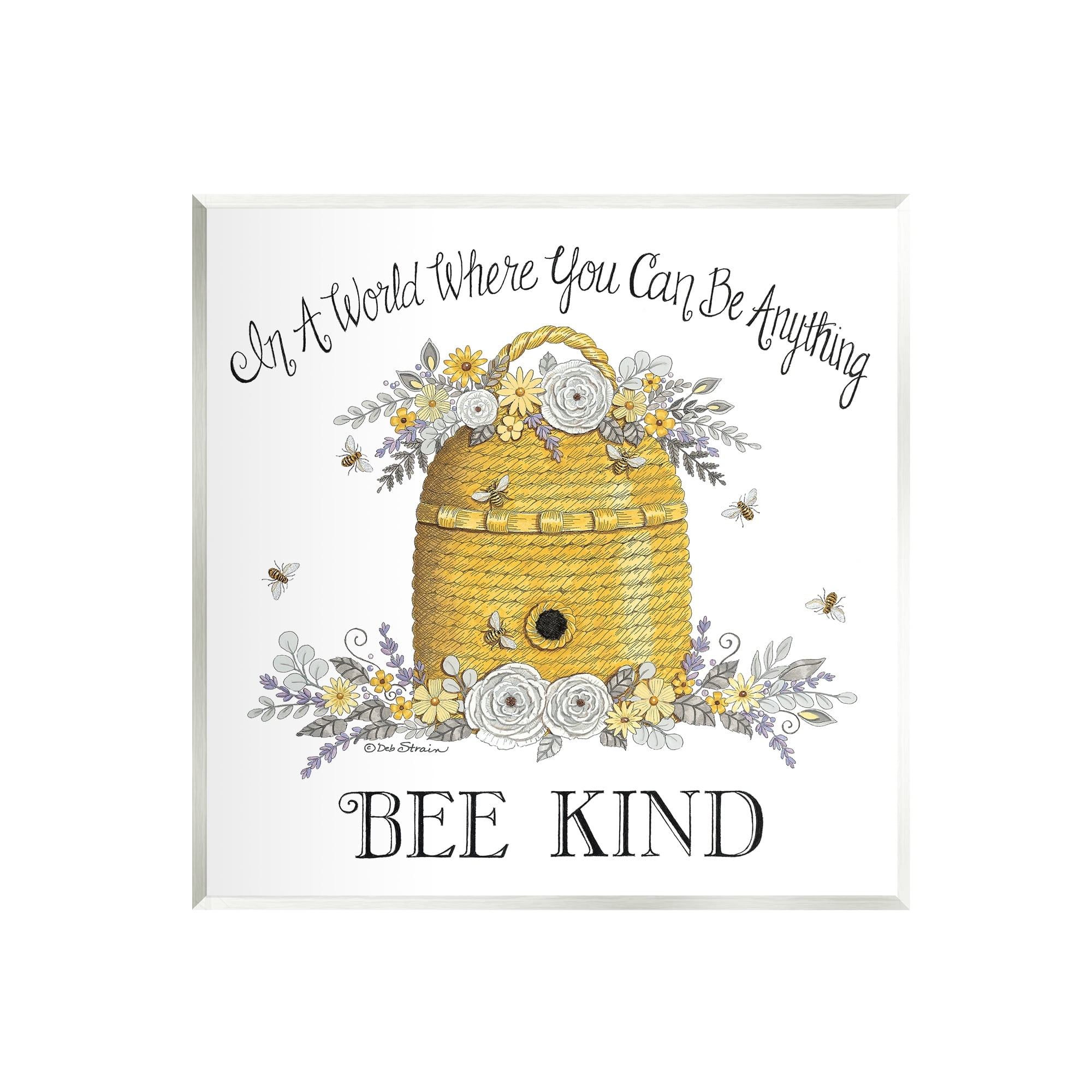 Stupell Industries Bee Kind Encouraging Phrase Floral Decorated Hive ...