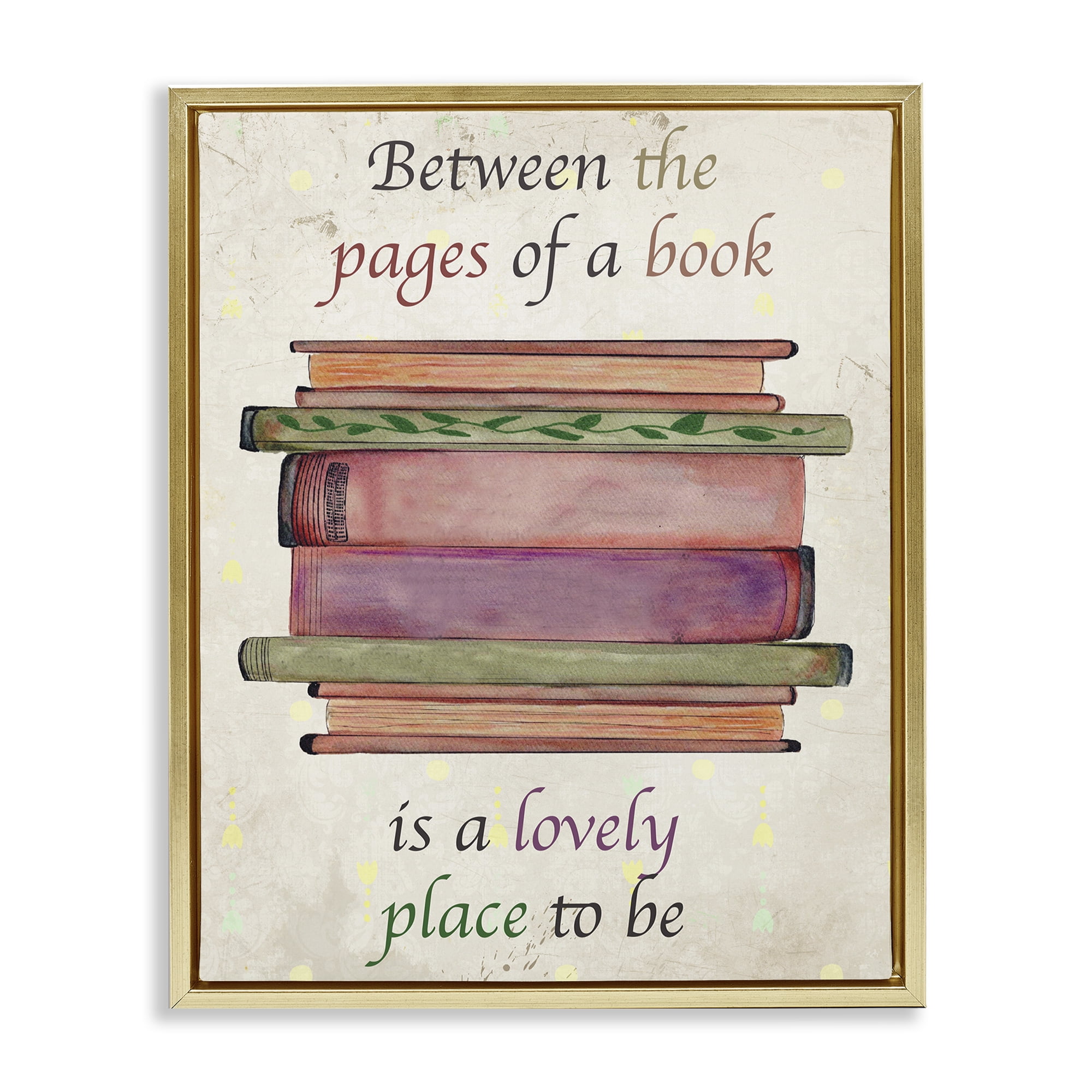 Stupell Industries Between Pages Of A Book Gold Framed Floater Canvas ...