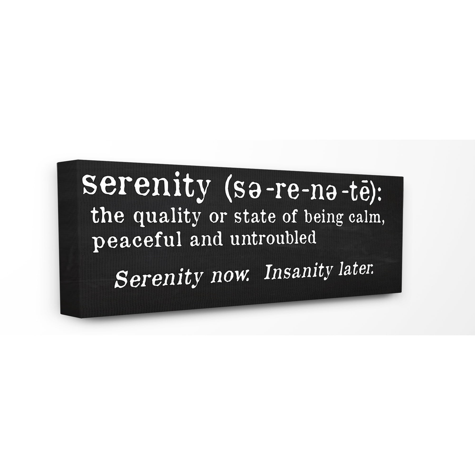 Stupell 'Black/White Serenity Definition' Stretched Canvas Wall Art ...