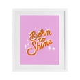 Stupell Industries Born To Shine on Pink White Framed Print Under Glass ...