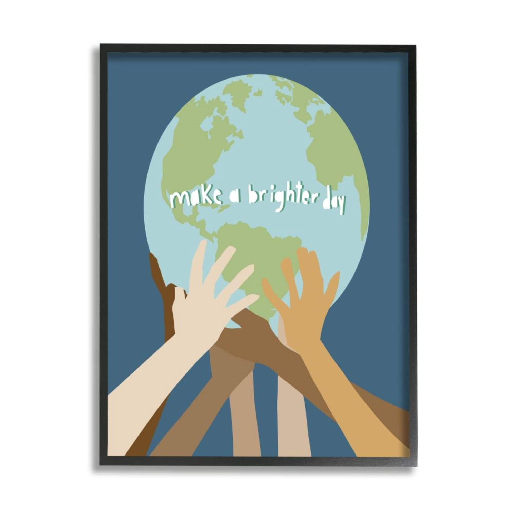 Stupell Industries Brighter Day Phrase Diverse Hands Holding Earth ...
