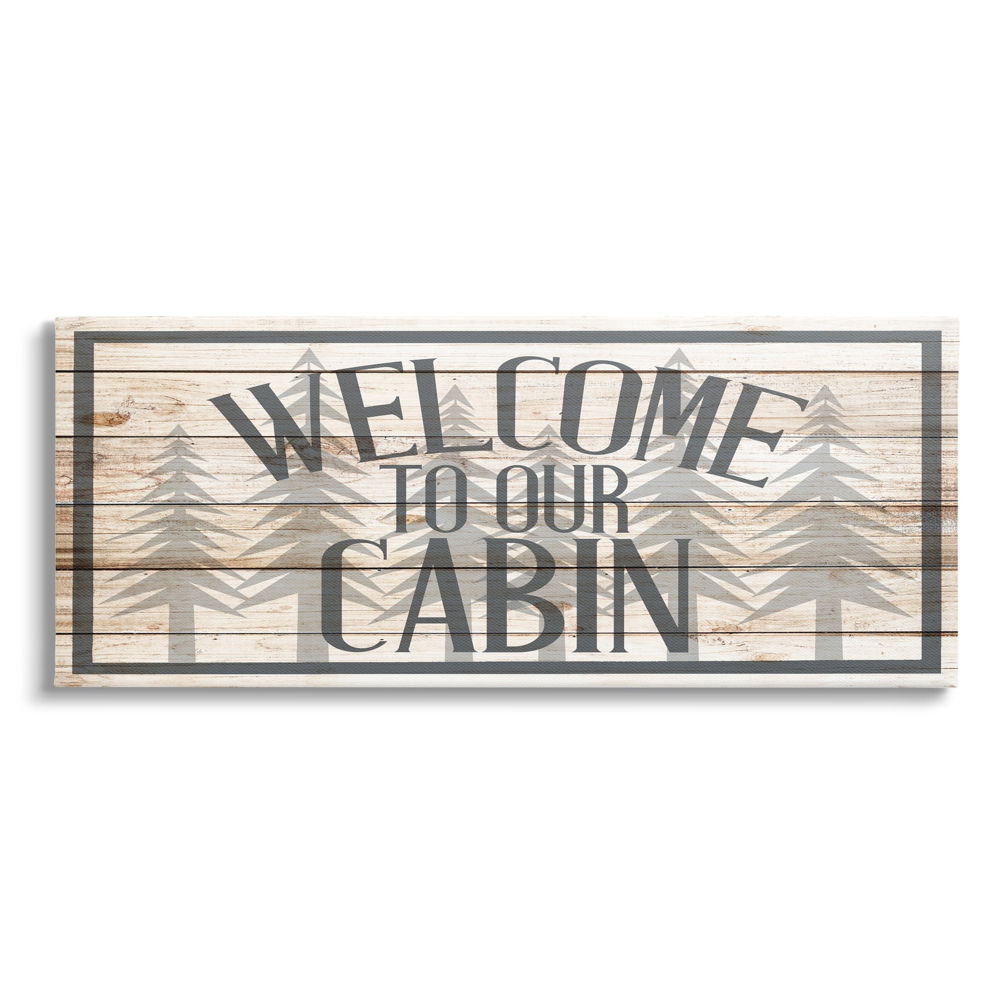 Stupell Industries Cabin Welcome Sign Rustic Pine Trees Text Design, 40 ...