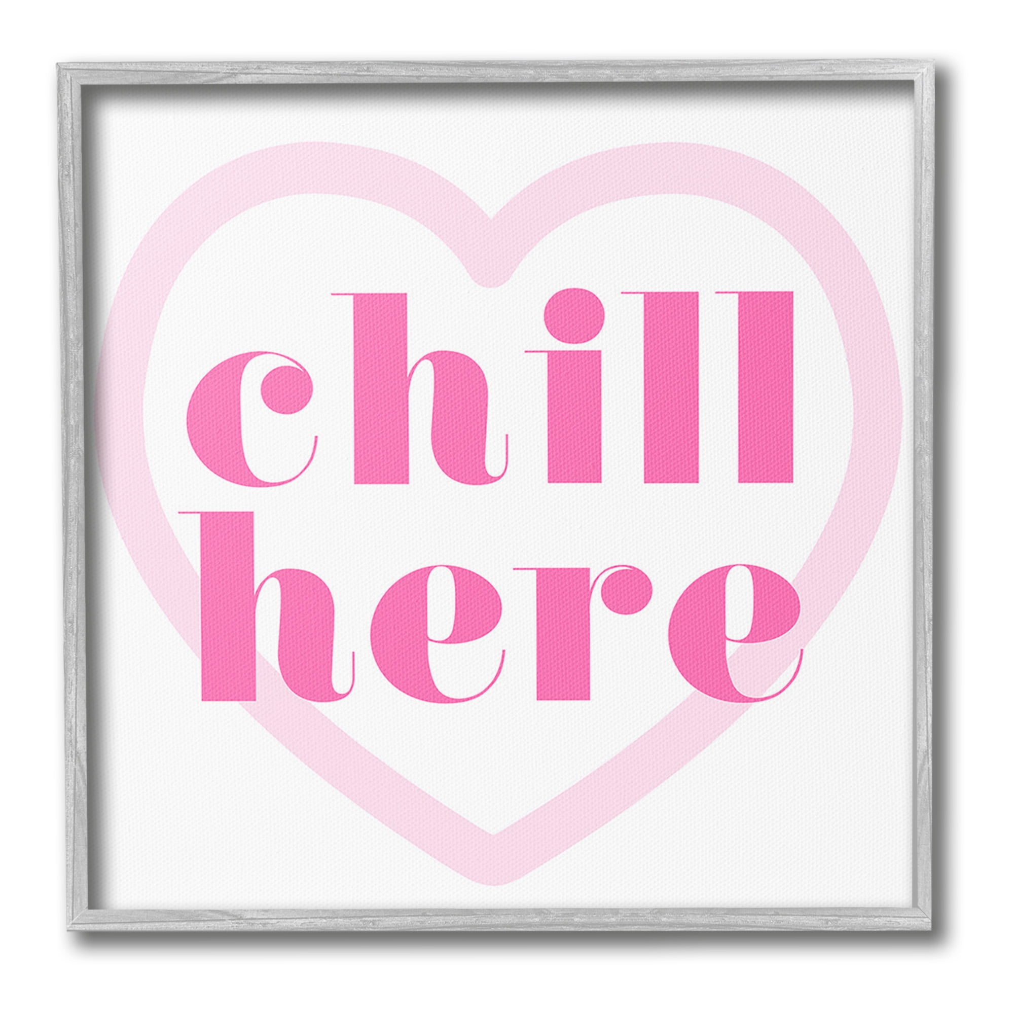 Stupell Industries Chill Here with Heart Typography Painting Gray ...