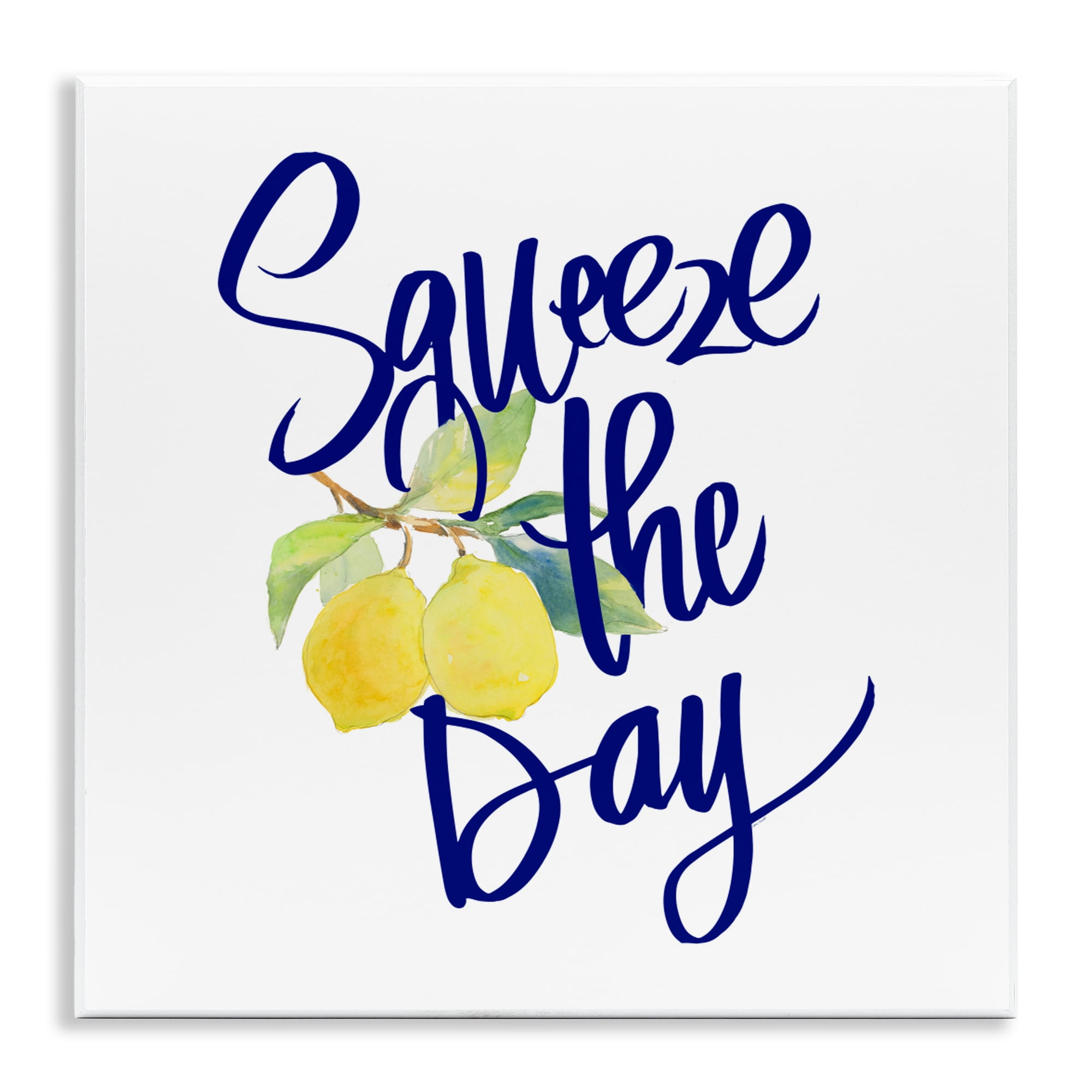 Stupell Industries Cursive Squeeze The Day Wall Plaque Art, design by ...