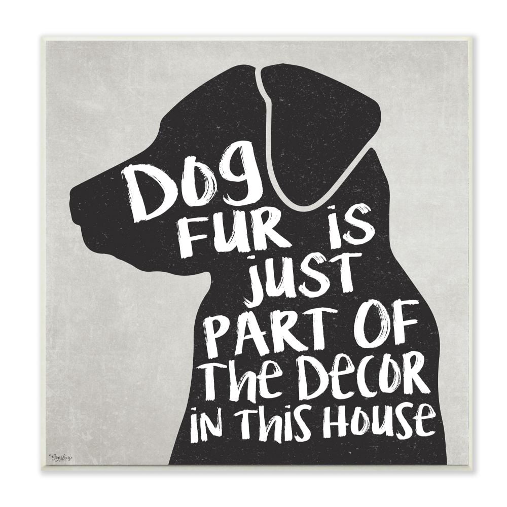 Stupell Industries Dog Fur Humor Black Lab Pet Art Print 12x12 by Gigi ...
