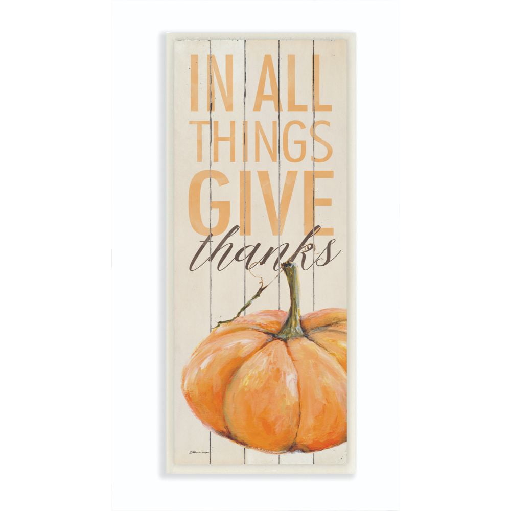 Stupell Industries Give Thanks Pumpkin Rustic Farm Fall Wood Textured ...