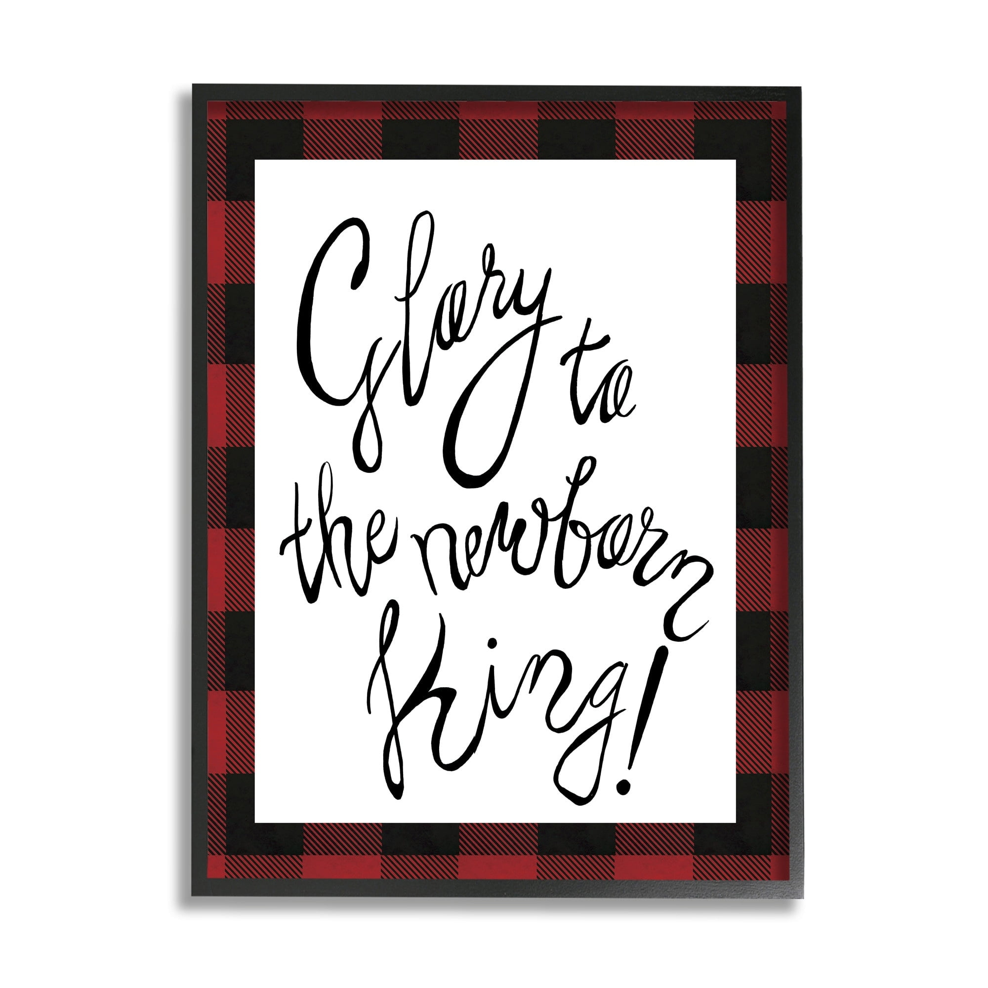 Stupell Industries Glory to Newborn King Checker Plaid Christmas Phrase ...