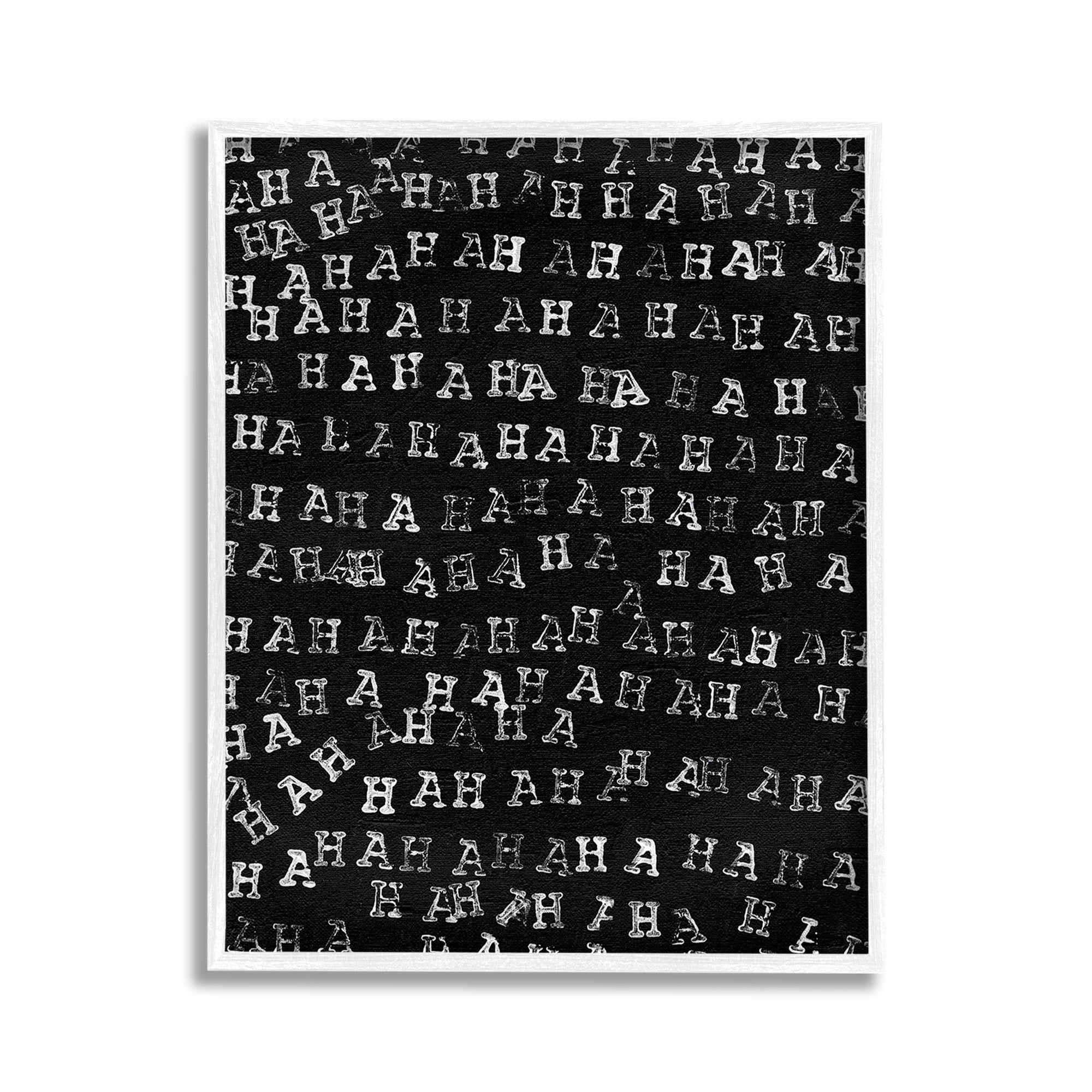 Stupell Industries Haha Typography Pattern Abstract Painting White ...