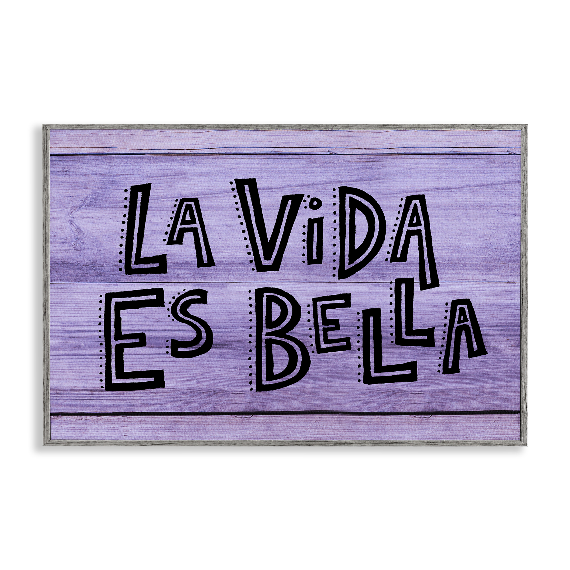 Stupell Industries La Vida es Bella Púrpura Inspirational Quotes ...