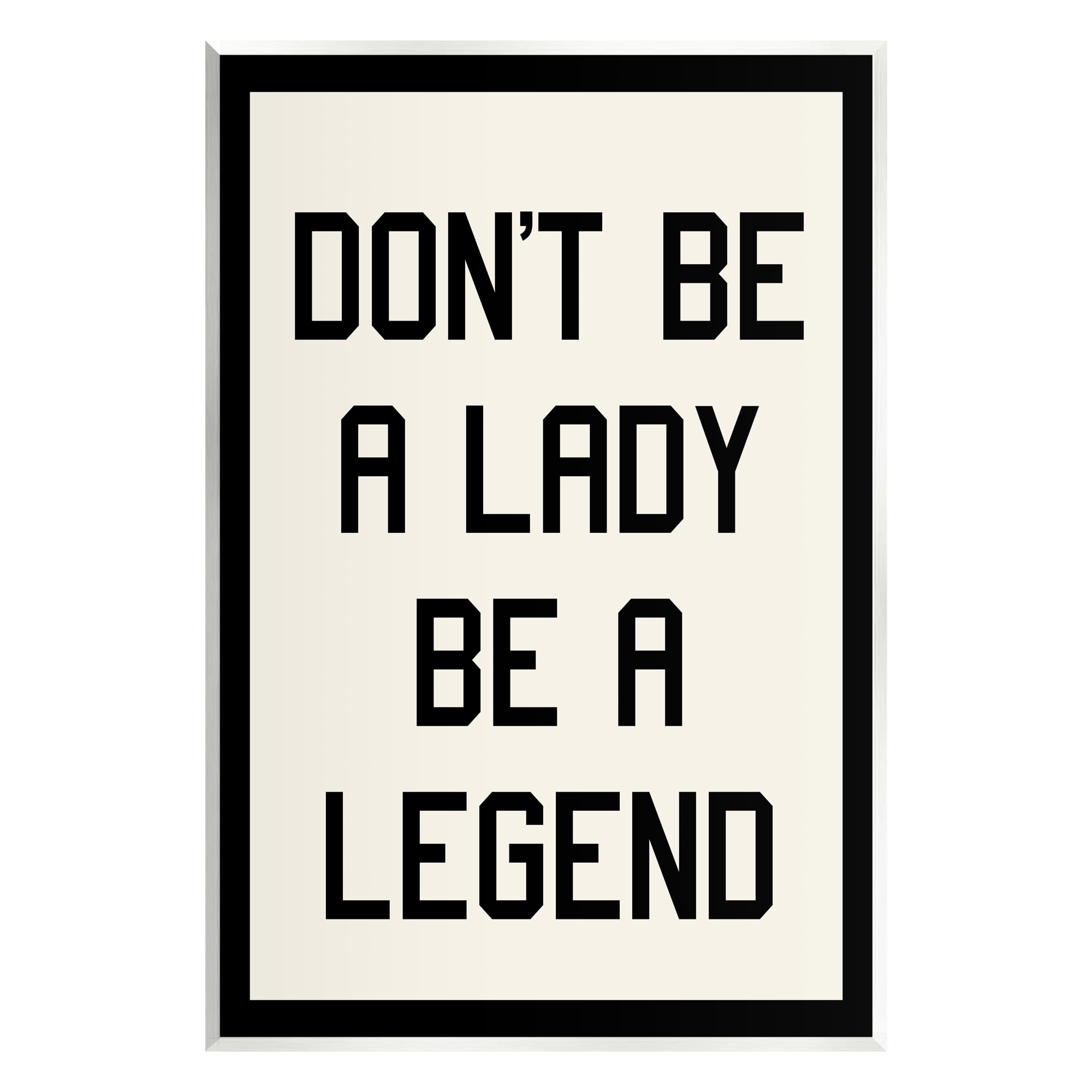 Stupell Industries Lady Legend Phrase Inspirational Painting Unframed ...