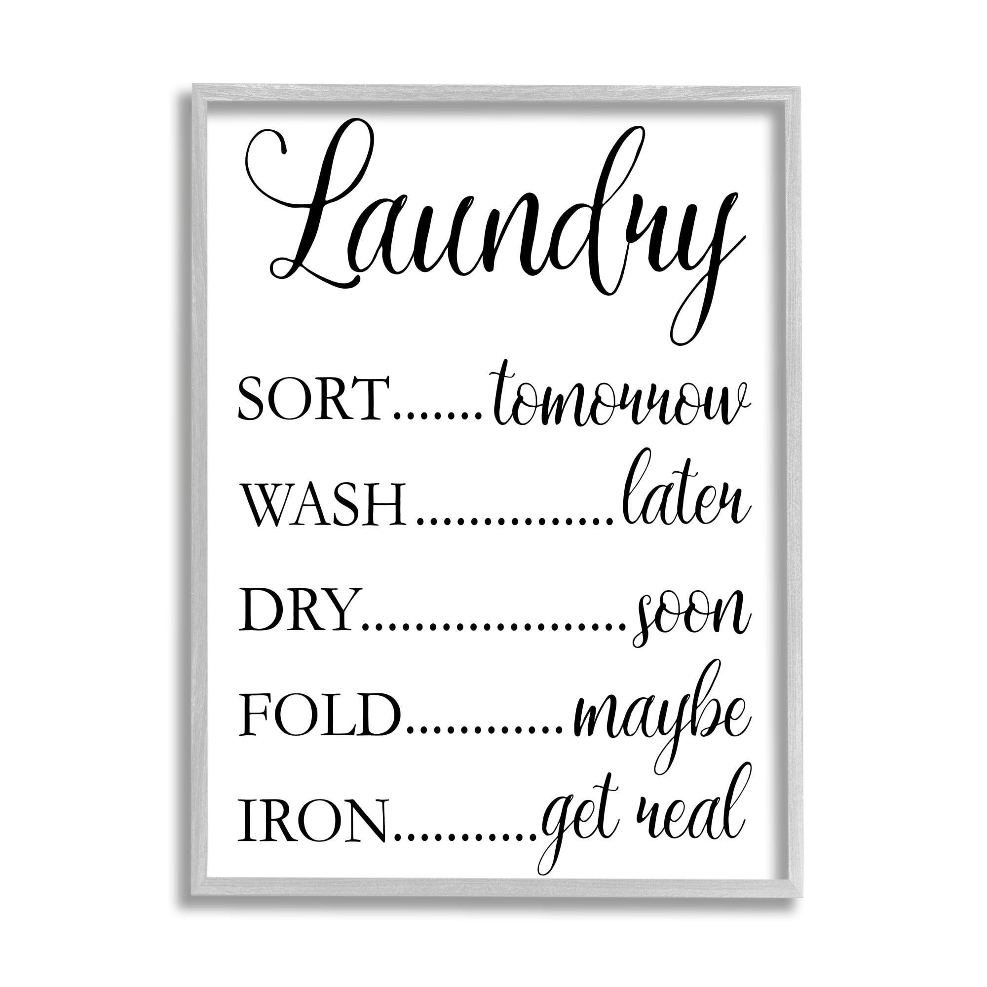 Stupell Industries Laundry Room Schedule Humorous Cleaning Priorities ...