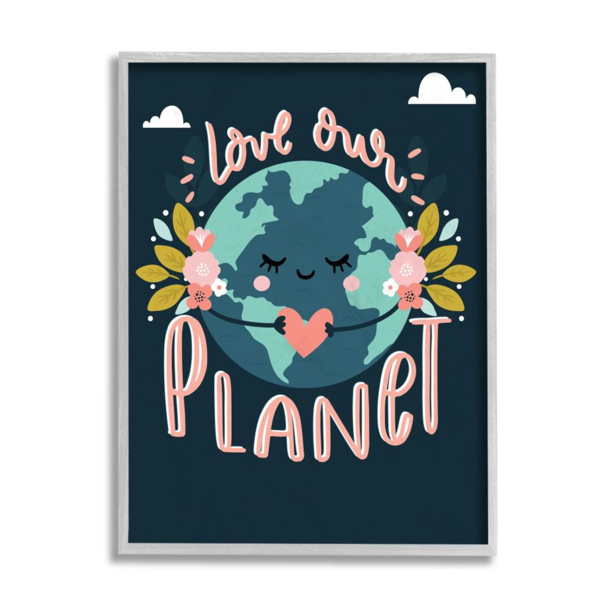 Stupell Industries Love Our Planet Phrase Floral Cartoon Earth Design ...