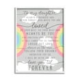 Stupell Industries My Daughter You Are Loved Quote Charming Rainbows ...