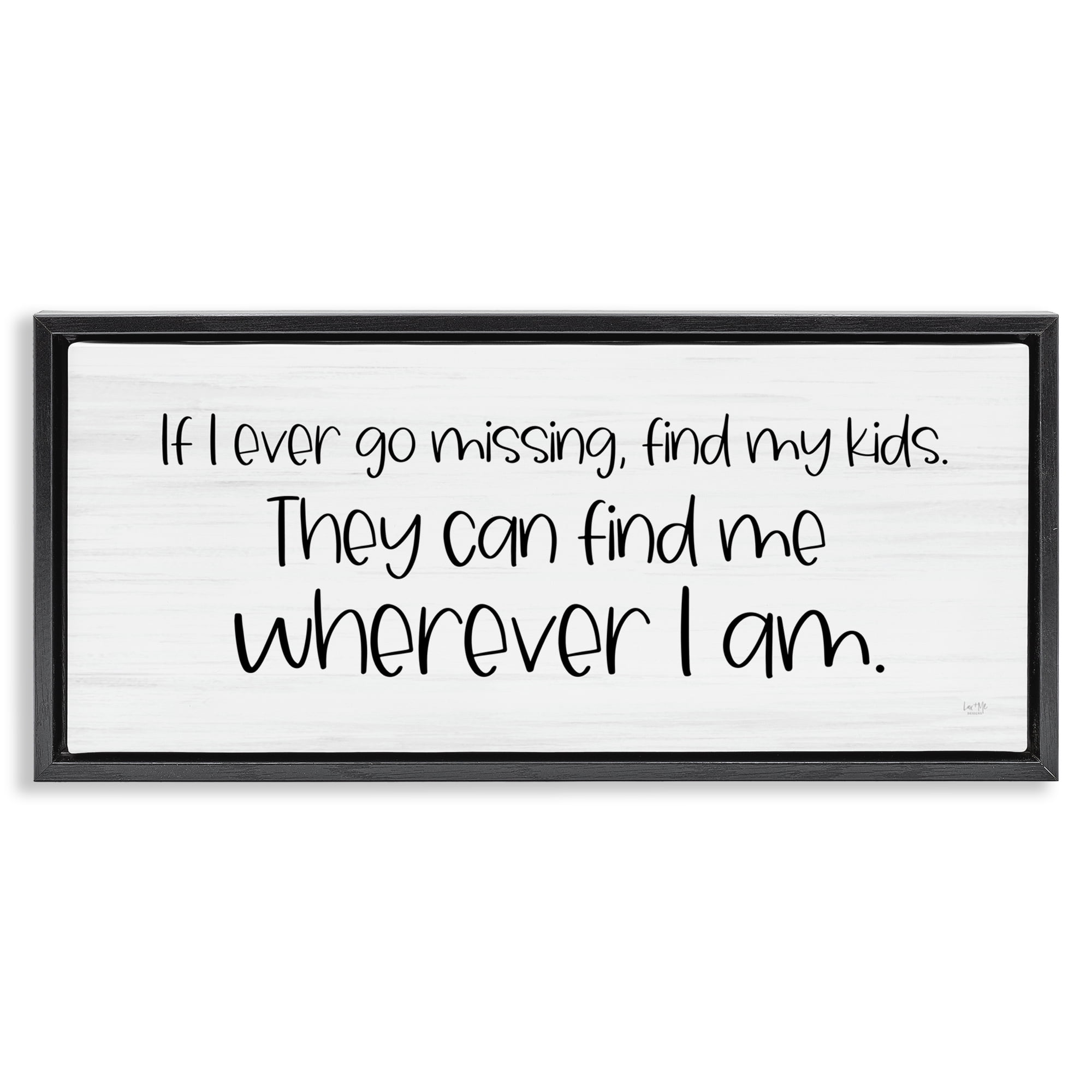 Stupell Industries My Kids Can Find Me Text & Numbers Painting Black ...