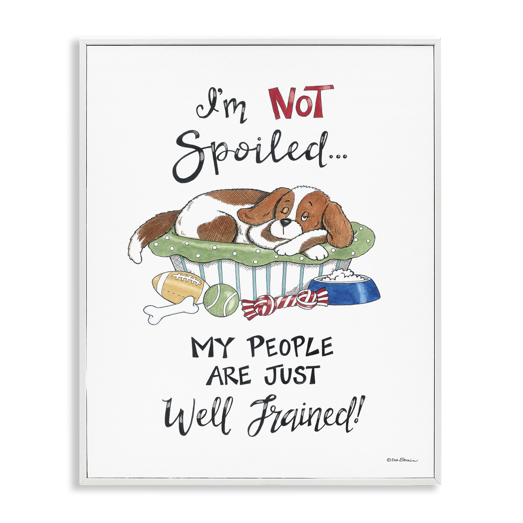 Stupell Industries Not Spoiled Well Trained Animals Painting White ...