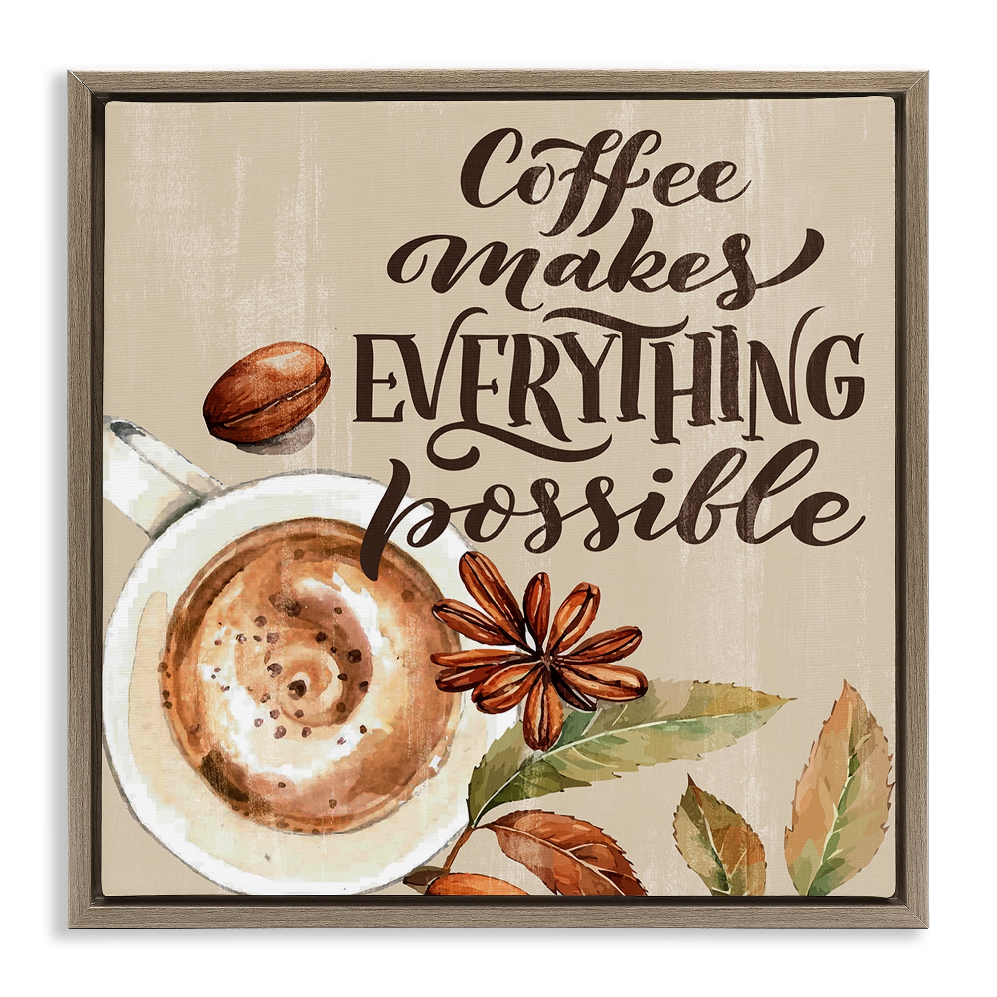 Stupell Industries Rustic Coffee Makes Possible Quotes and Sayings ...