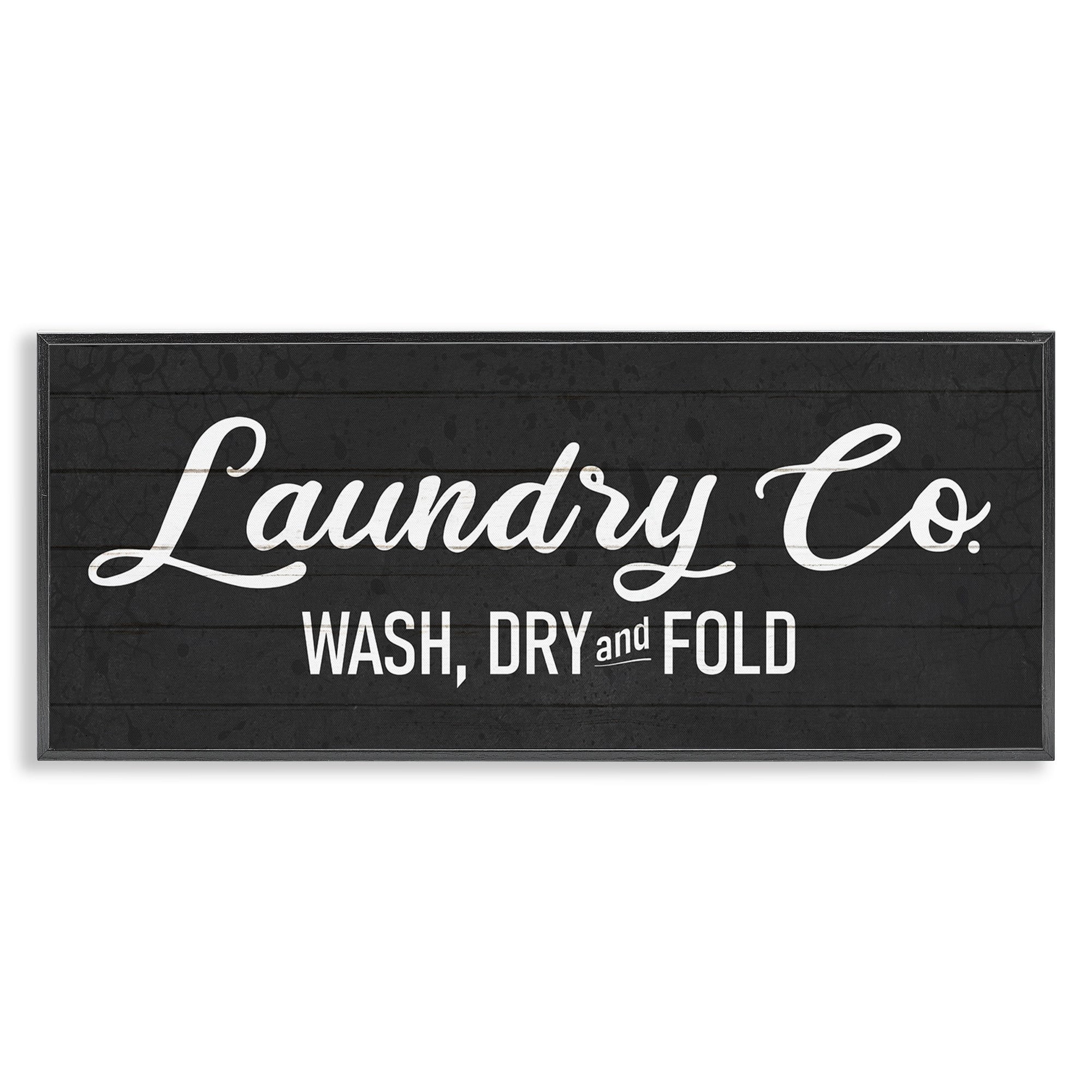 Free Shipping! Stupell Rustic Wash Dry Fold Laundry Sign Framed Wall ...