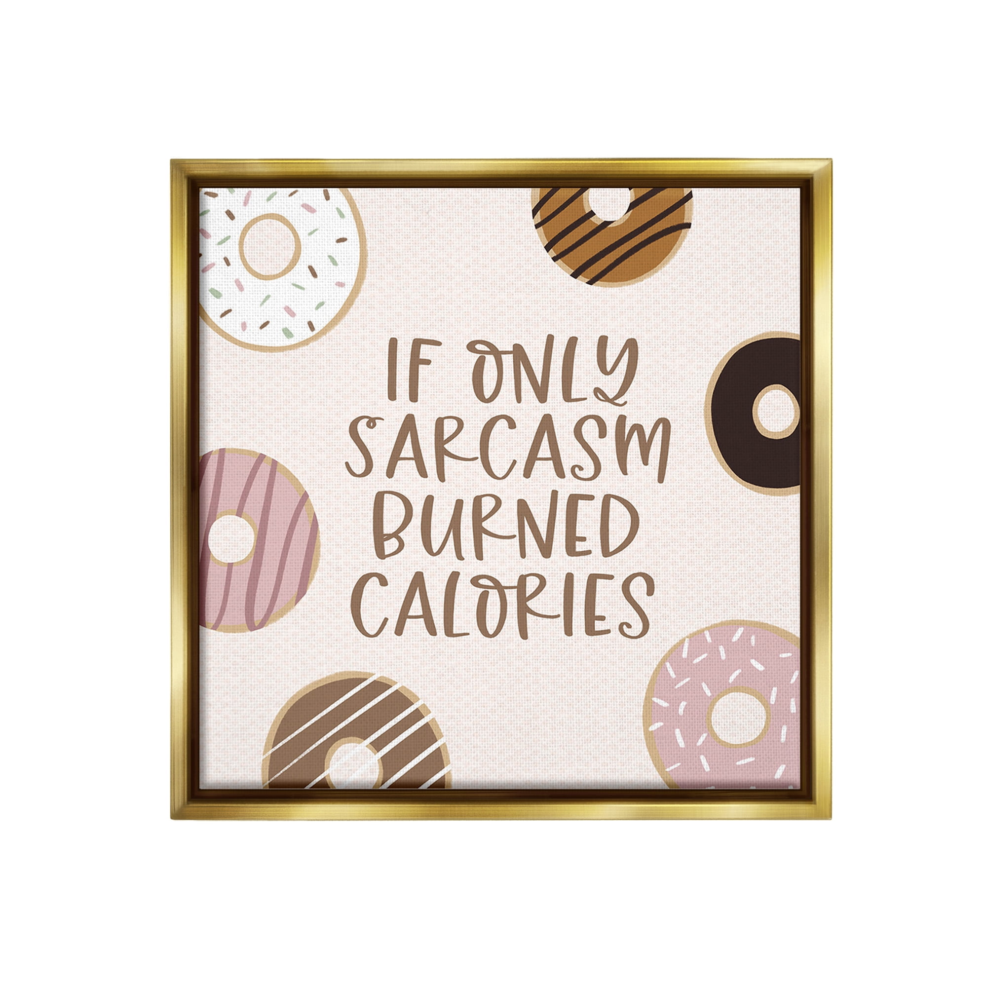 Stupell Industries Sassy Sarcasm Burning Calories Food & Beverage ...