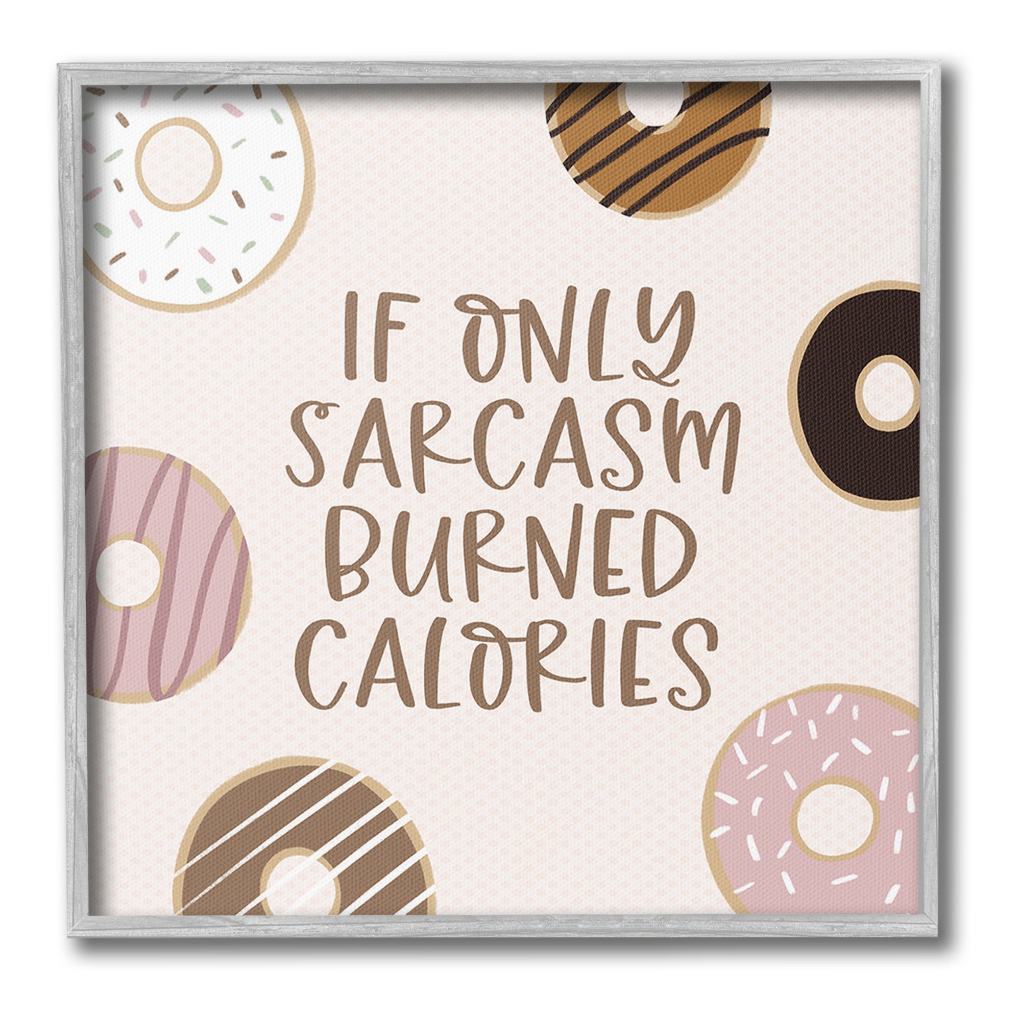 Stupell Industries Sassy Sarcasm Burning Calories Food & Beverage ...