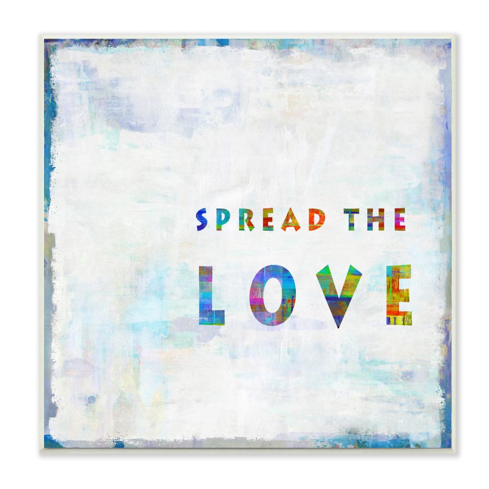 Stupell Industries Spread the Love Colorful Motivational Quote Designed by Jamie MacDowell ...