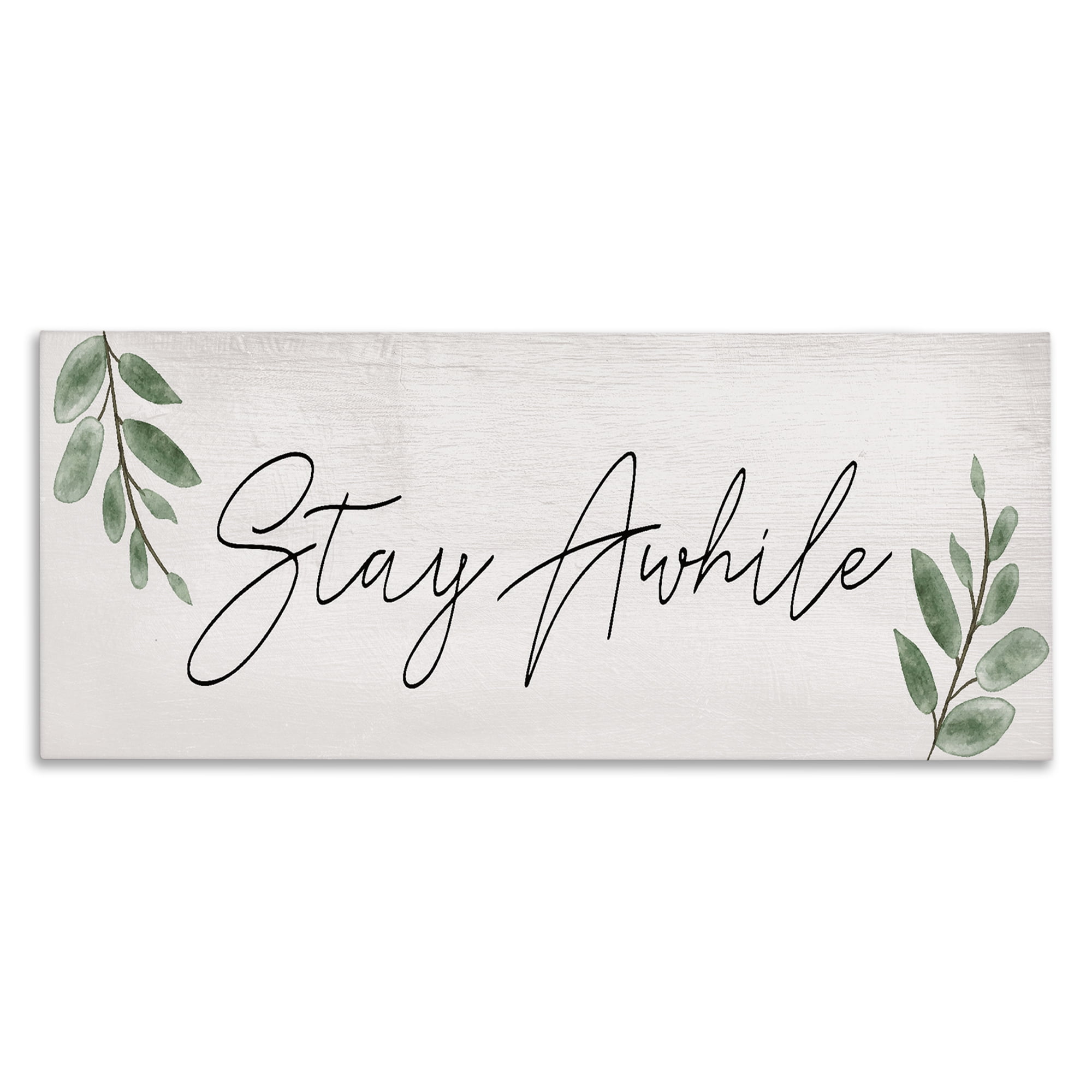 Stupell Industries Stay Awhile with Plant Sprigs Quotes and Sayings ...