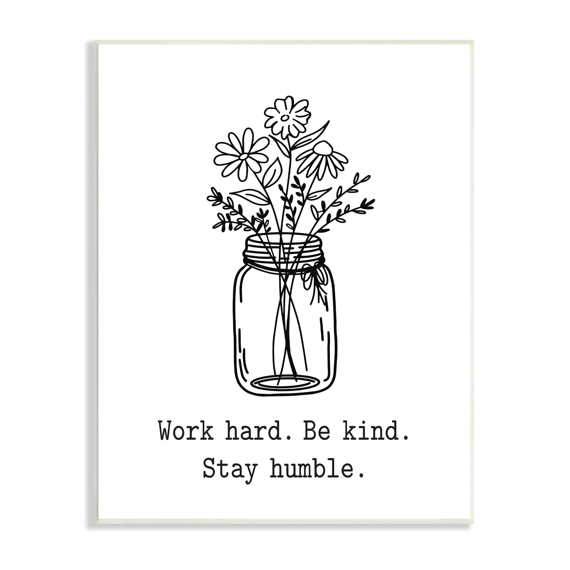 Stupell Industries Stay Humble Casual Floral Line Doodle Bouquet ...
