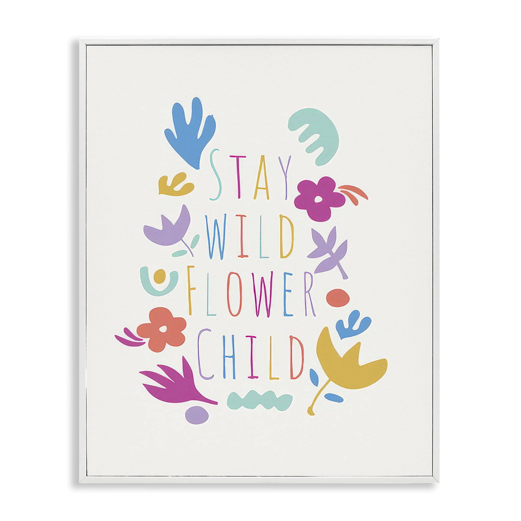Stupell Industries Stay Wild Flower Child Plants & Flowers Painting ...