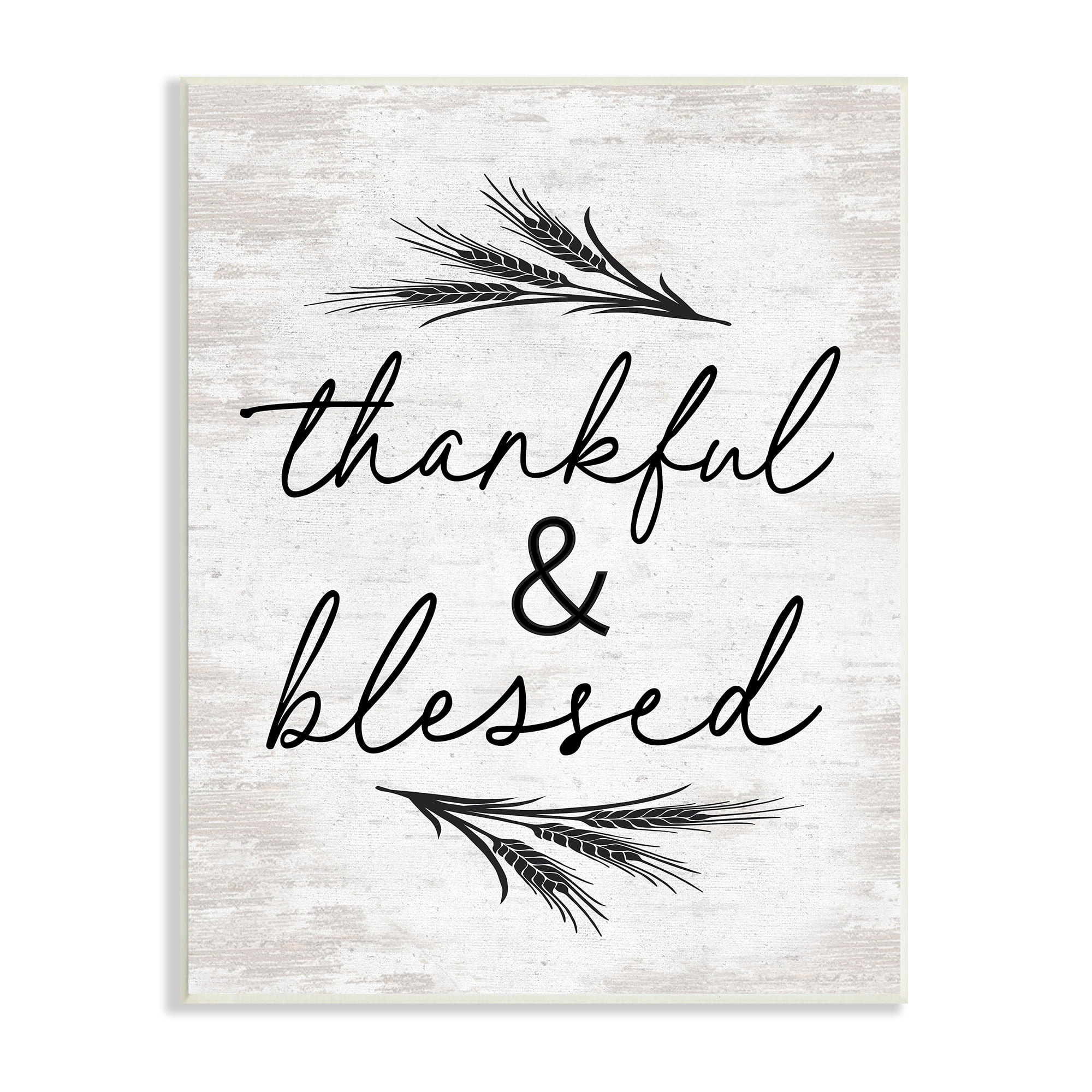 Stupell Industries Thankful & Blessed Rustic Wheat Sprig Art Print ...