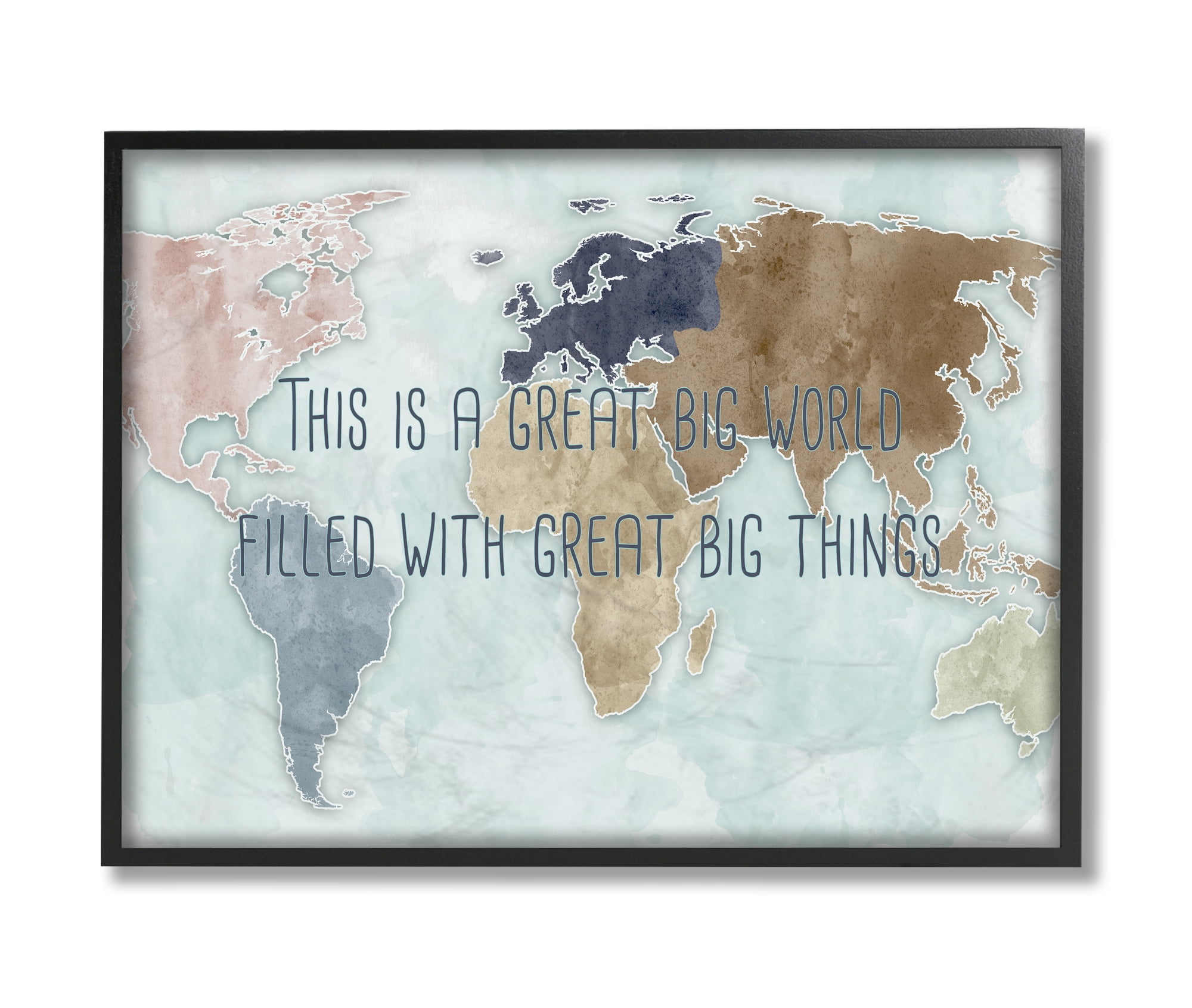 Stupell Industries This is a Great Big World Phrase Map of Continents ...