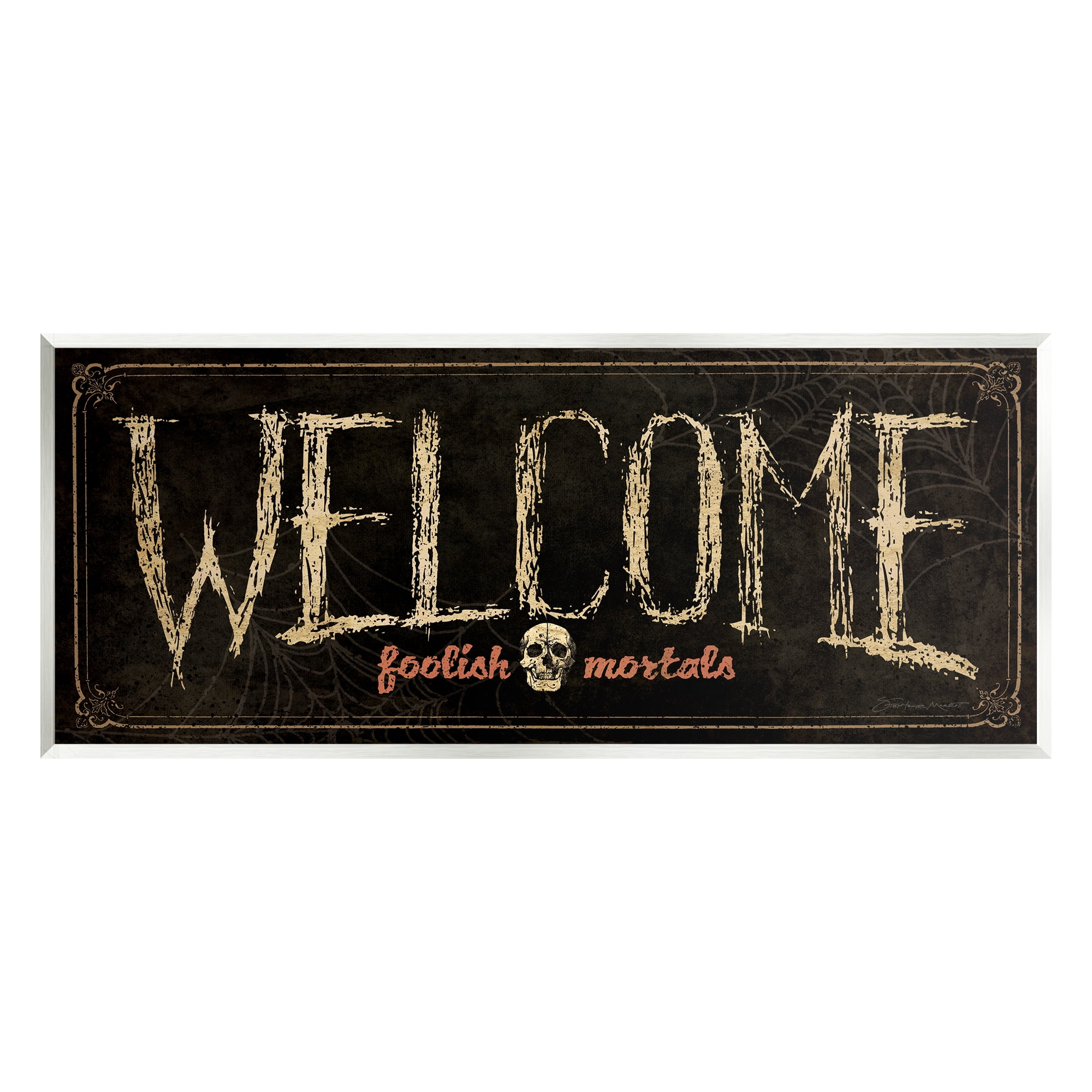 Stupell Industries Welcome Foolish Mortals Phrase Holiday Painting ...