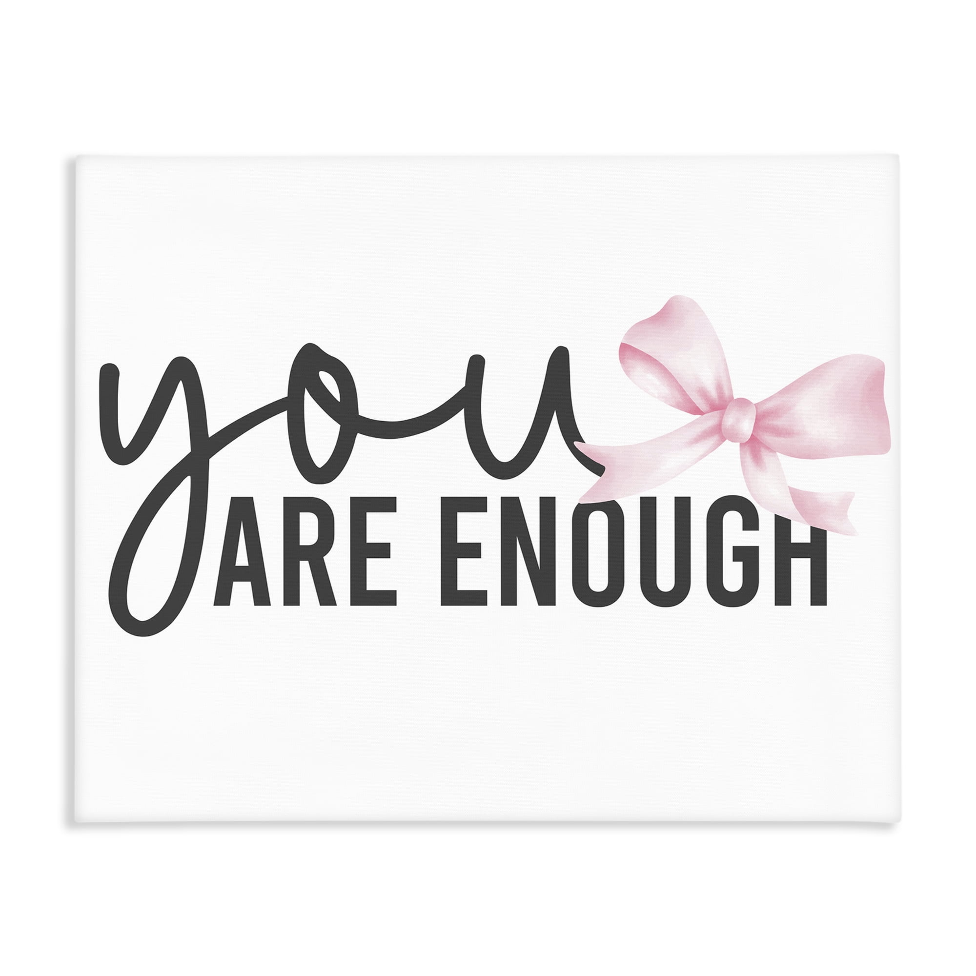 Stupell Industries You Are Enough with Ribbon Canvas Wall Art, design ...