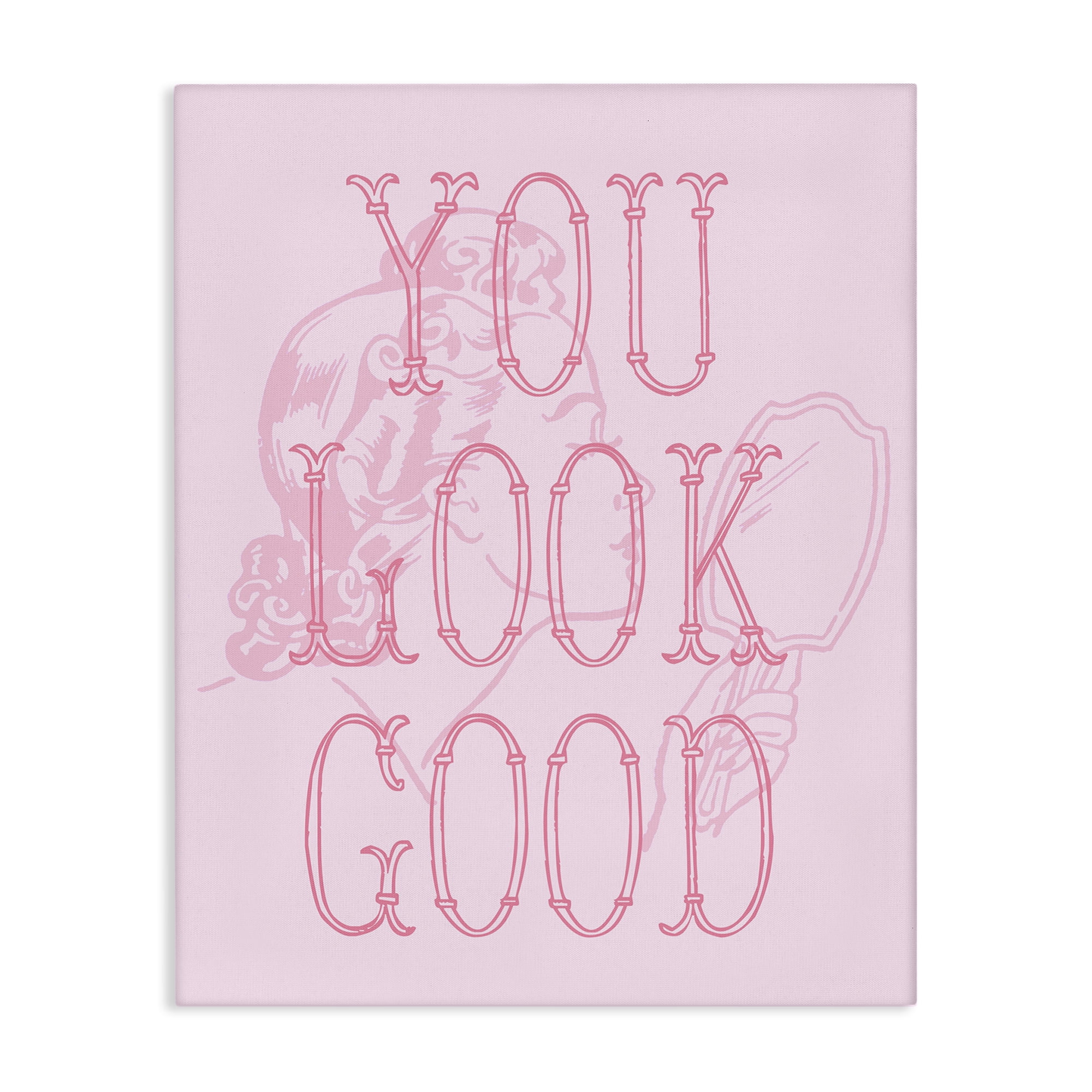 Stupell Industries You Look Good Sentiment People Painting Wrapped ...