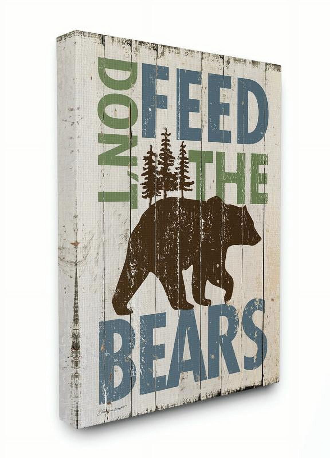 Stupell IndustriesDon't Feed The BearsCanvas Wall Art by Stephanie ...