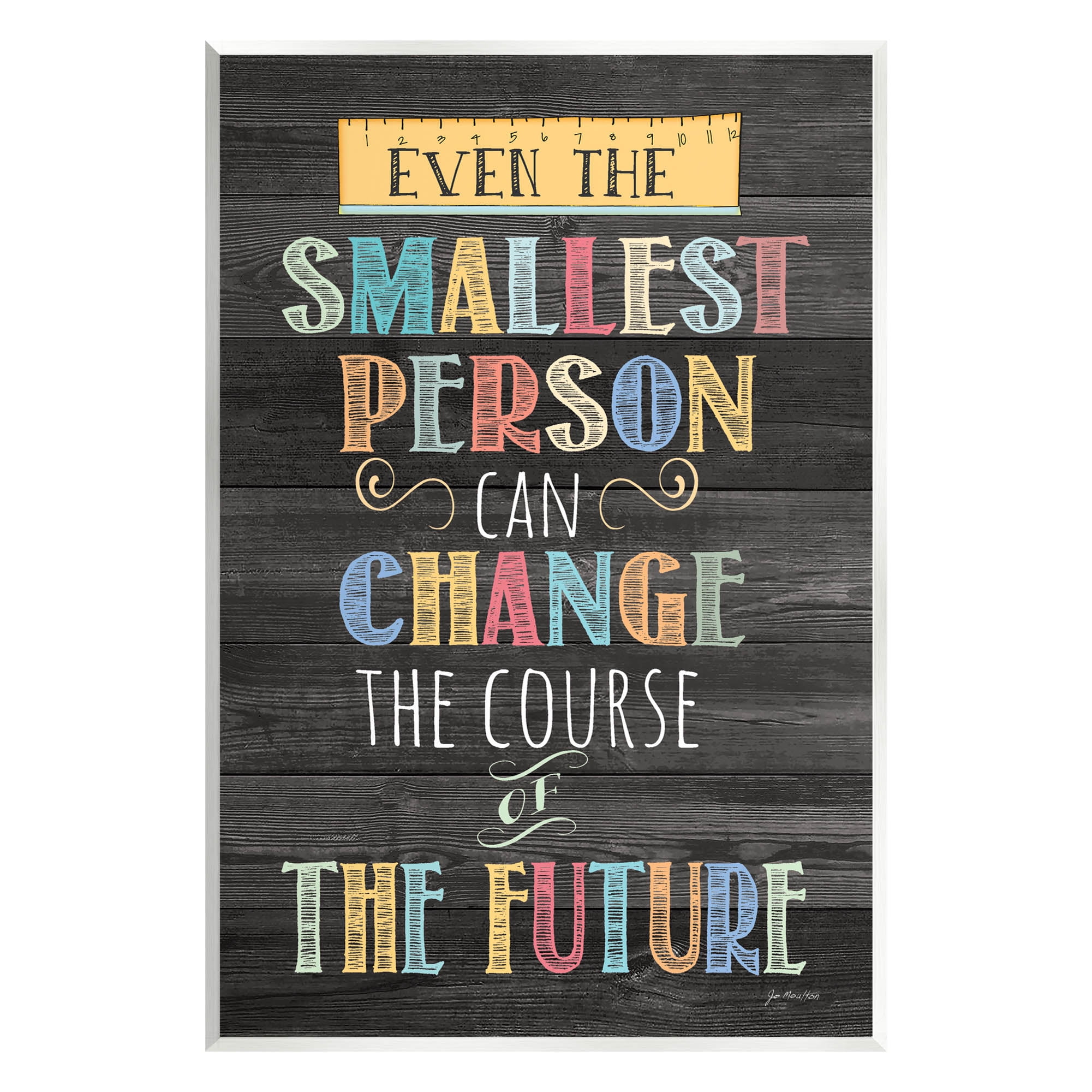 Stupell Smallest Person Can Change Future Inspirational Inspirational ...