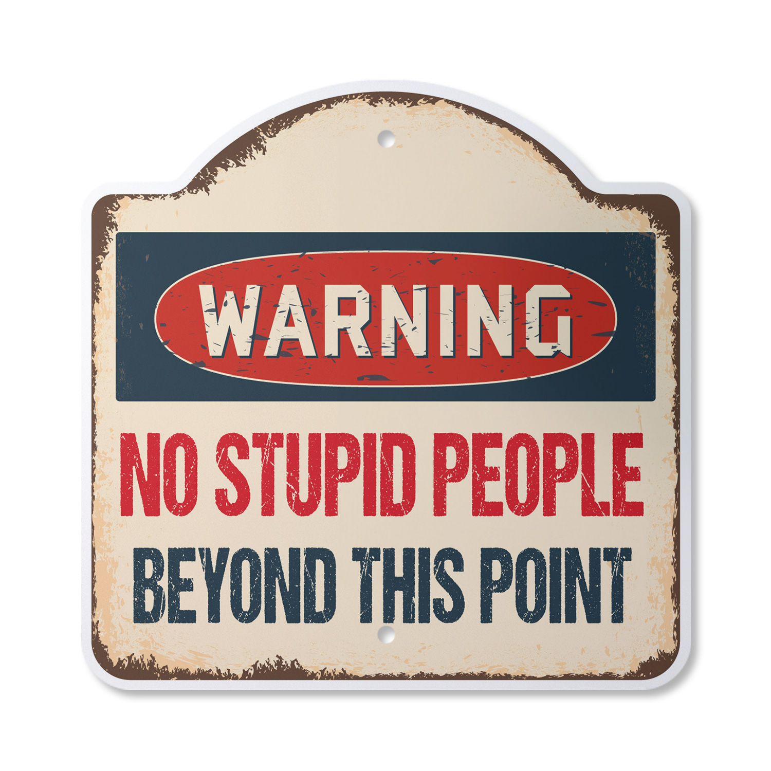 No Stupid People 12" X 12" Sign | Indoor/Outdoor Plastic | SignMission ...