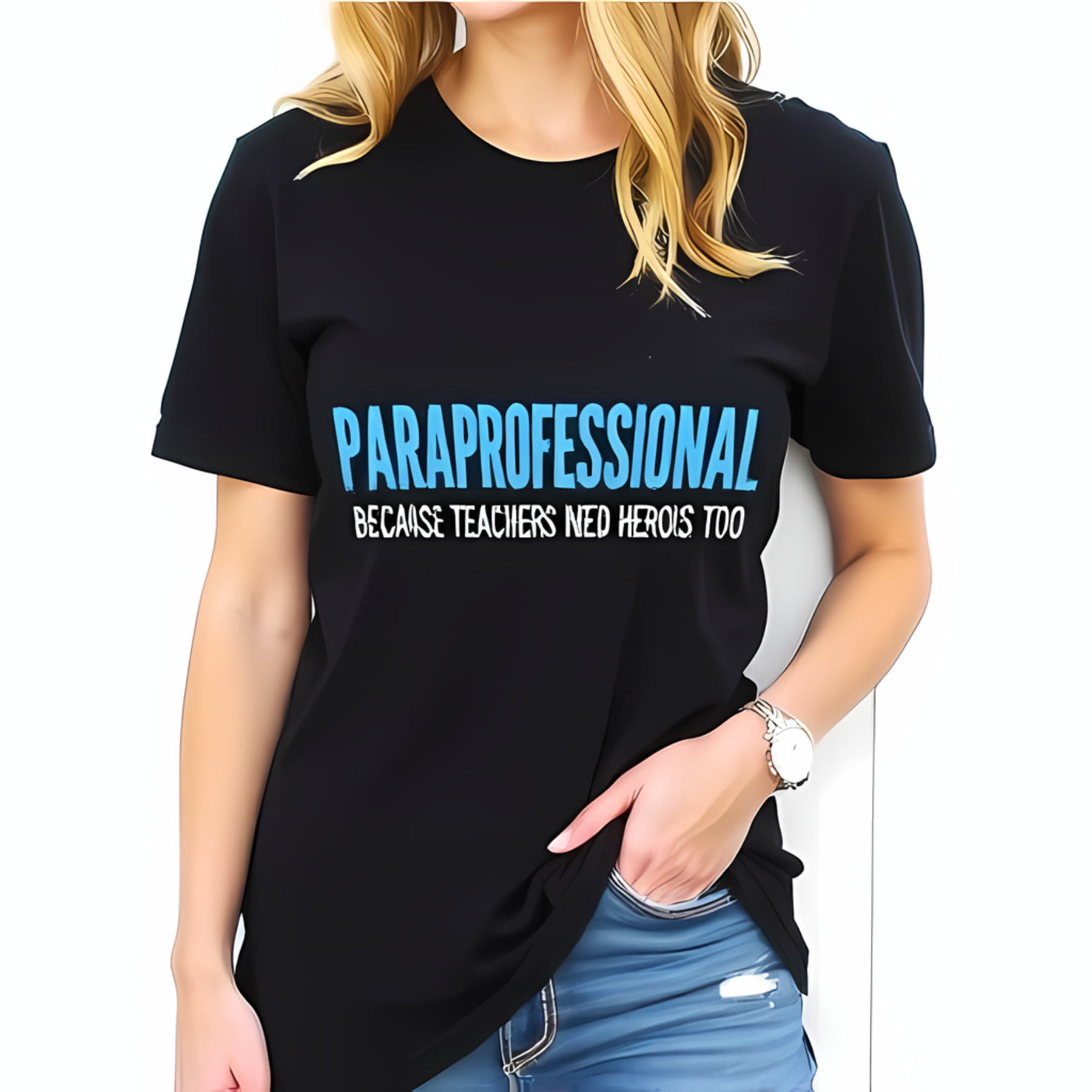 Stylish Black Cotton Short Sleeve T-Shirt with " PARAPROFESSIONAL " in Blue & " BECAUSE TEACHERS ...