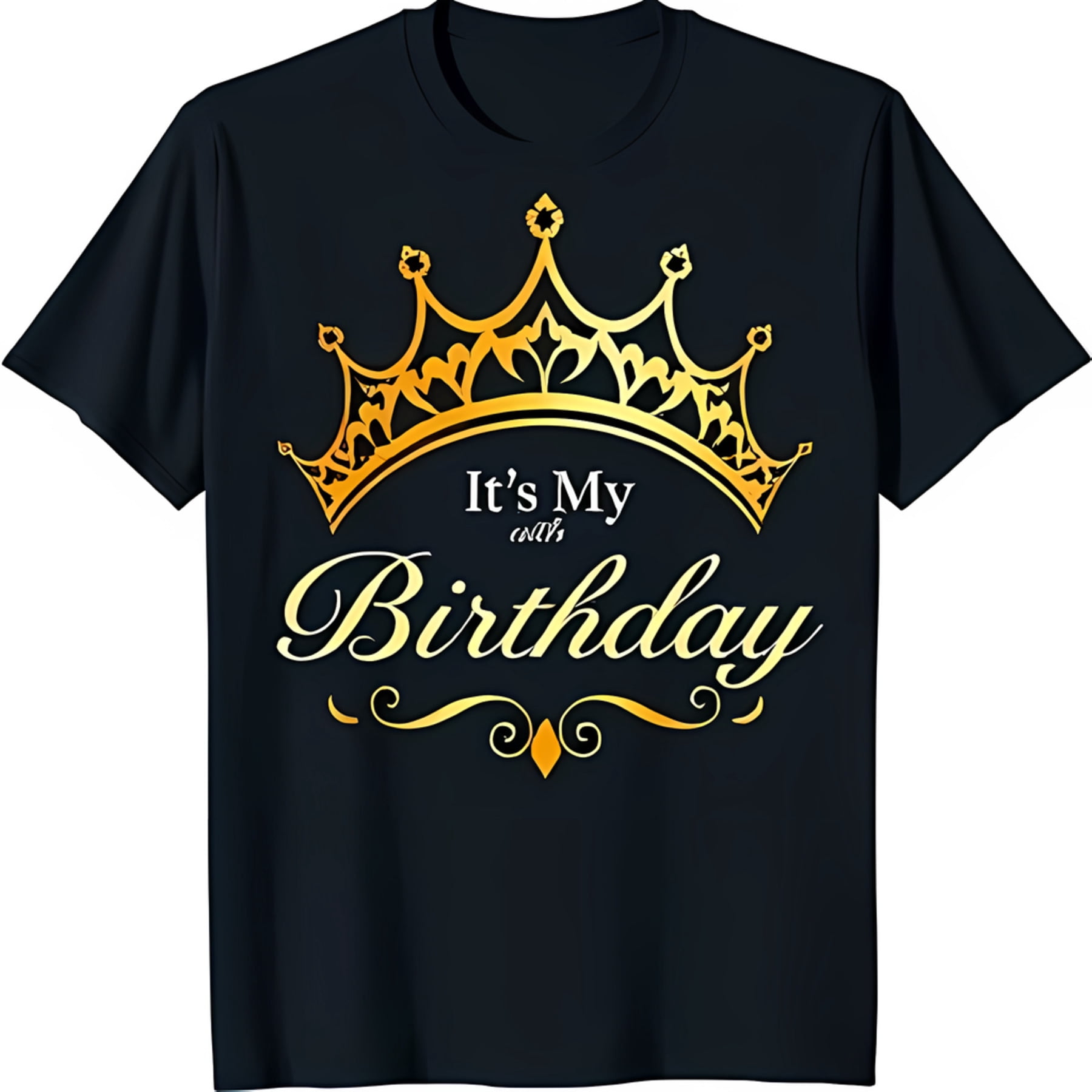Stylish Black T-Shirt with Gold Crown & Bold Cursive 'It's My Birthday ...