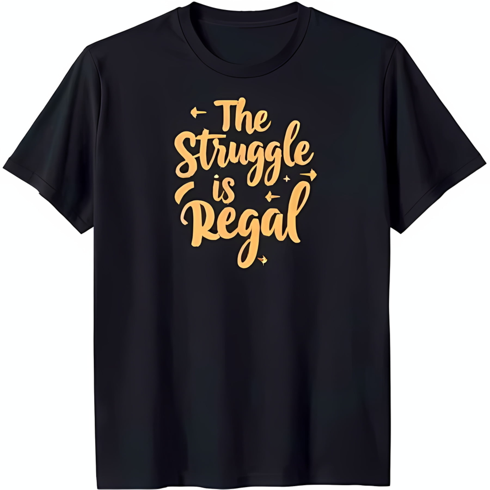 Stylish Black T-Shirt with Gold 'The Struggle is ' Cursive Graphic ...